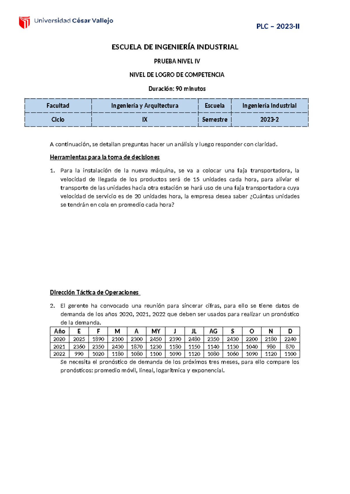 Prueba de Nivel de Logro IV - Ciclo IX Semestre 2023- II - Studocu