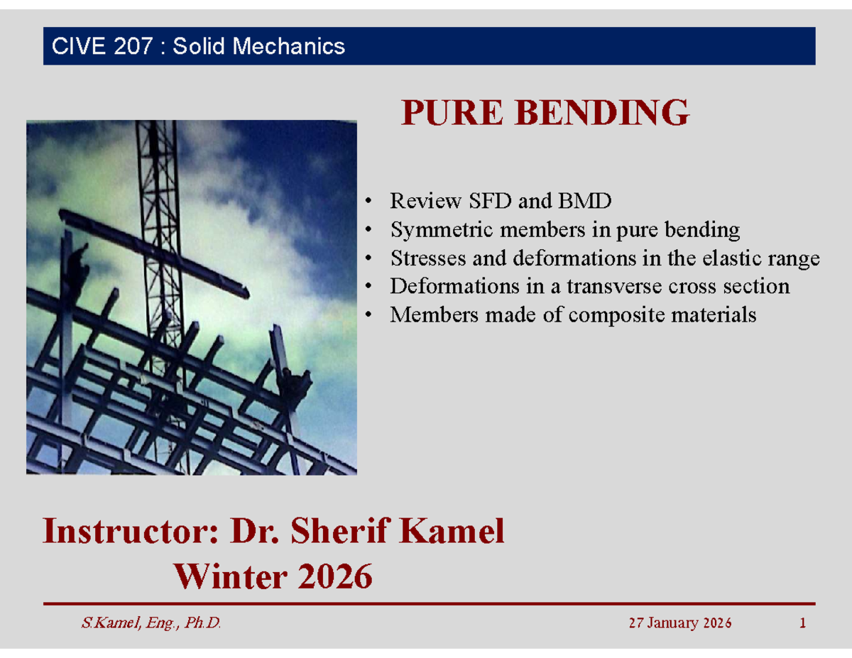 CIVE 207: Solid Mechanics Lecture Notes on Pure Bending and Beam ...
