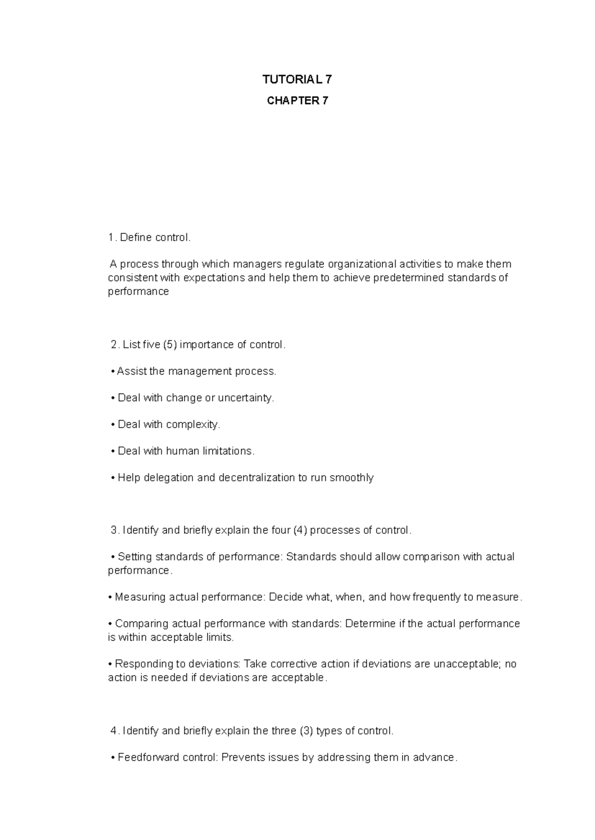Tutorial 7 - TUTORIAL 7 CHAPTER 7 1. Define control. A process through ...