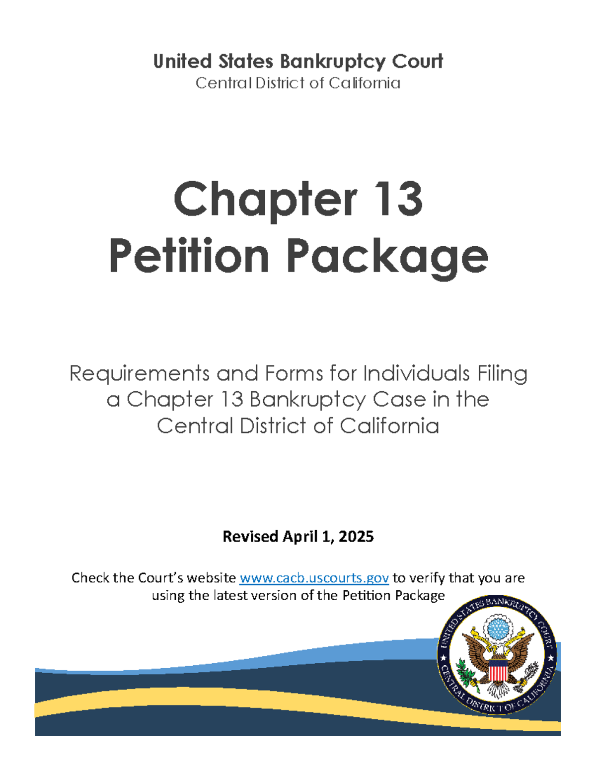 Bankruptcy Ch13 Petition Package: Requirements & Forms Guide - Studocu