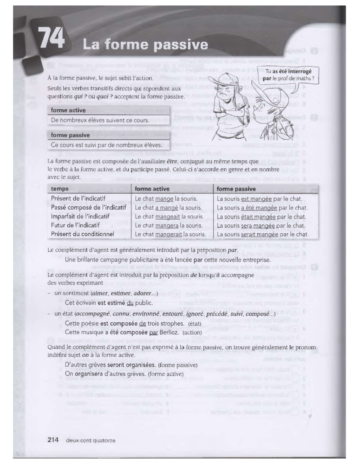 Passif et discours rapporté - 74 La forme passive À la forme passive ...