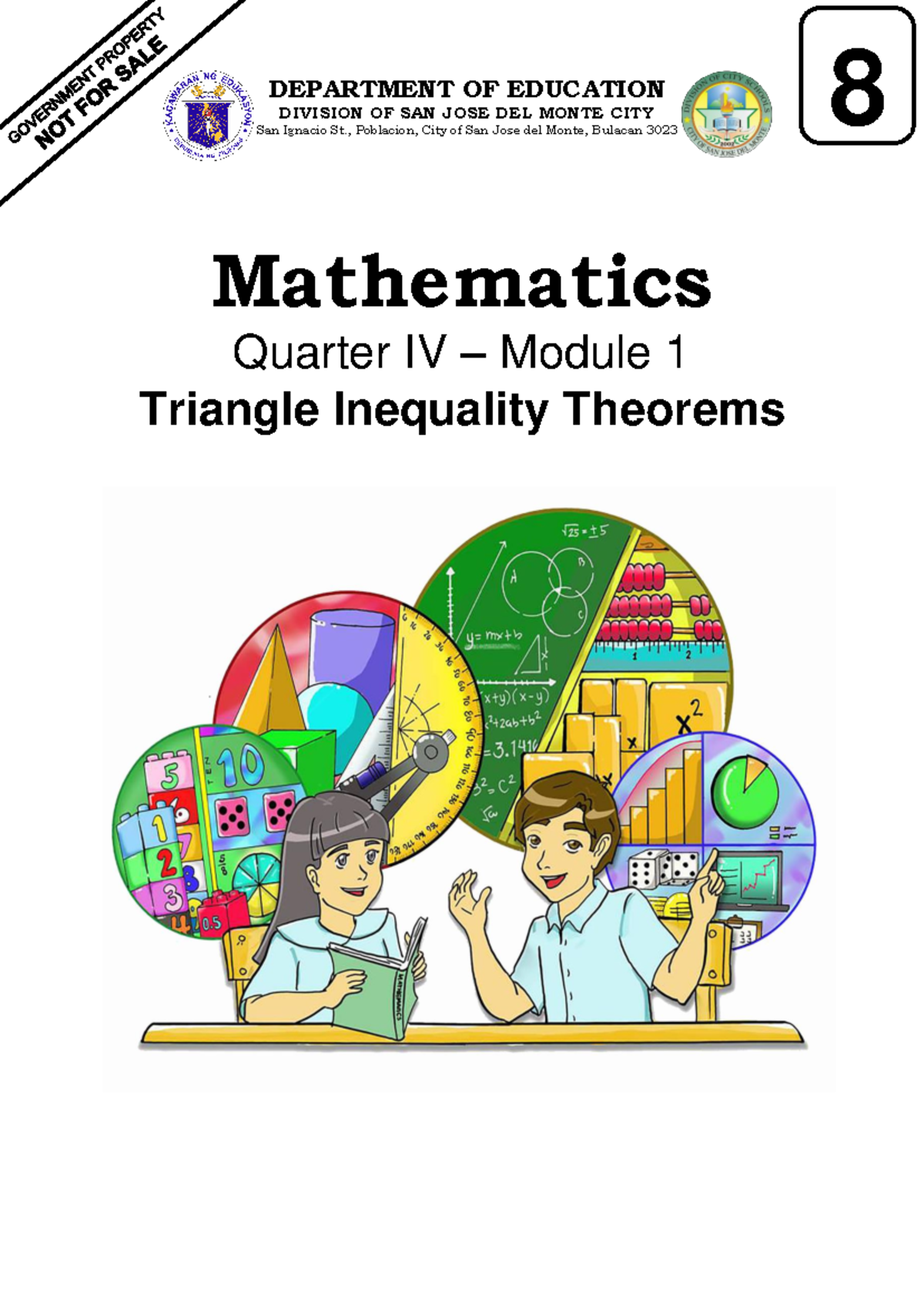 MATH 8 Q4 Module 1 - Mathematics Quarter IV – Module 1 Triangle Inequality Theorems 8 DEPARTMENT ...