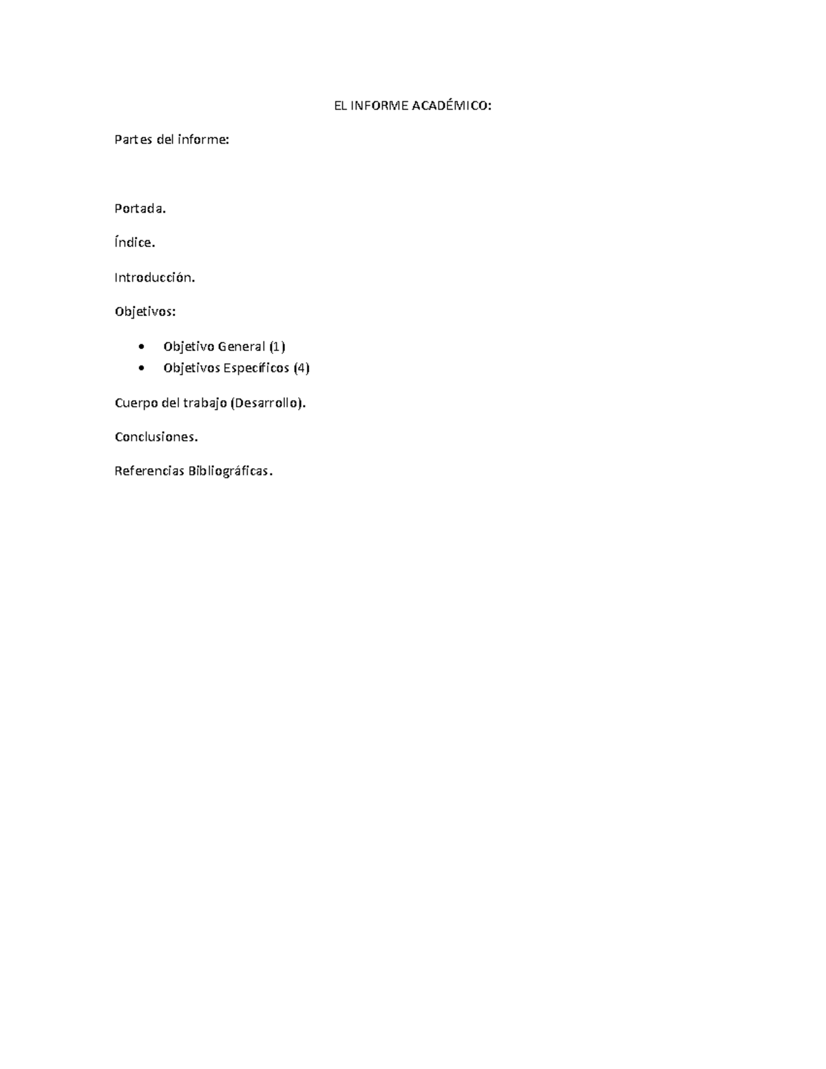 Partes del Informe Académico: Estructura y Contenido Esencial - Studocu