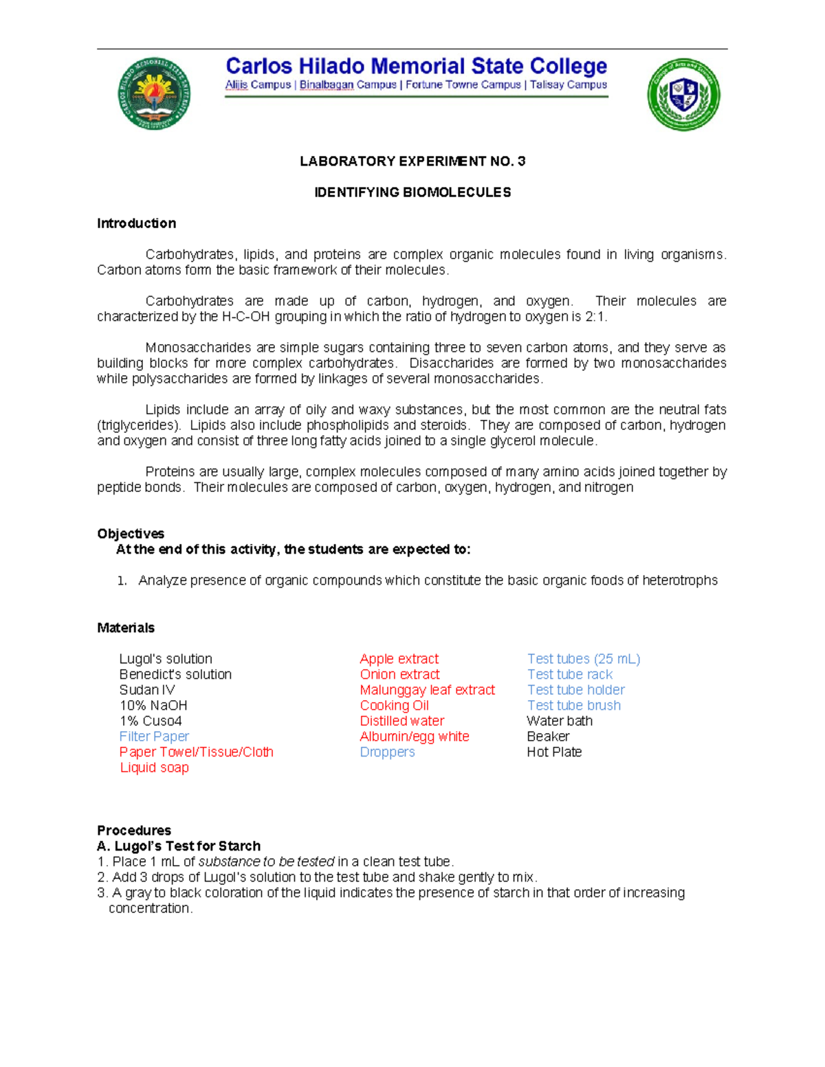 LAB Activity 3 Biomolecules - LABORATORY EXPERIMENT NO. 3 IDENTIFYING BIOMOLECULES Introduction ...