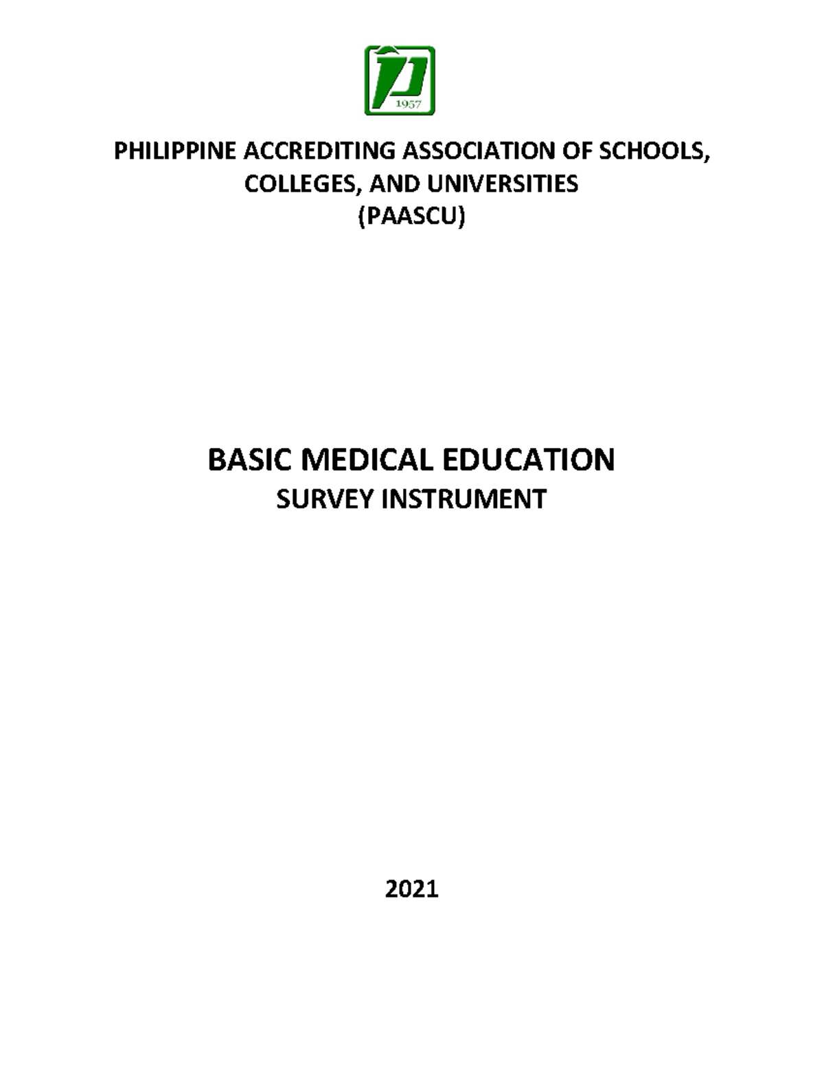 PAASCU Basic Medical Education Accreditation Survey Instrument 2021 ...
