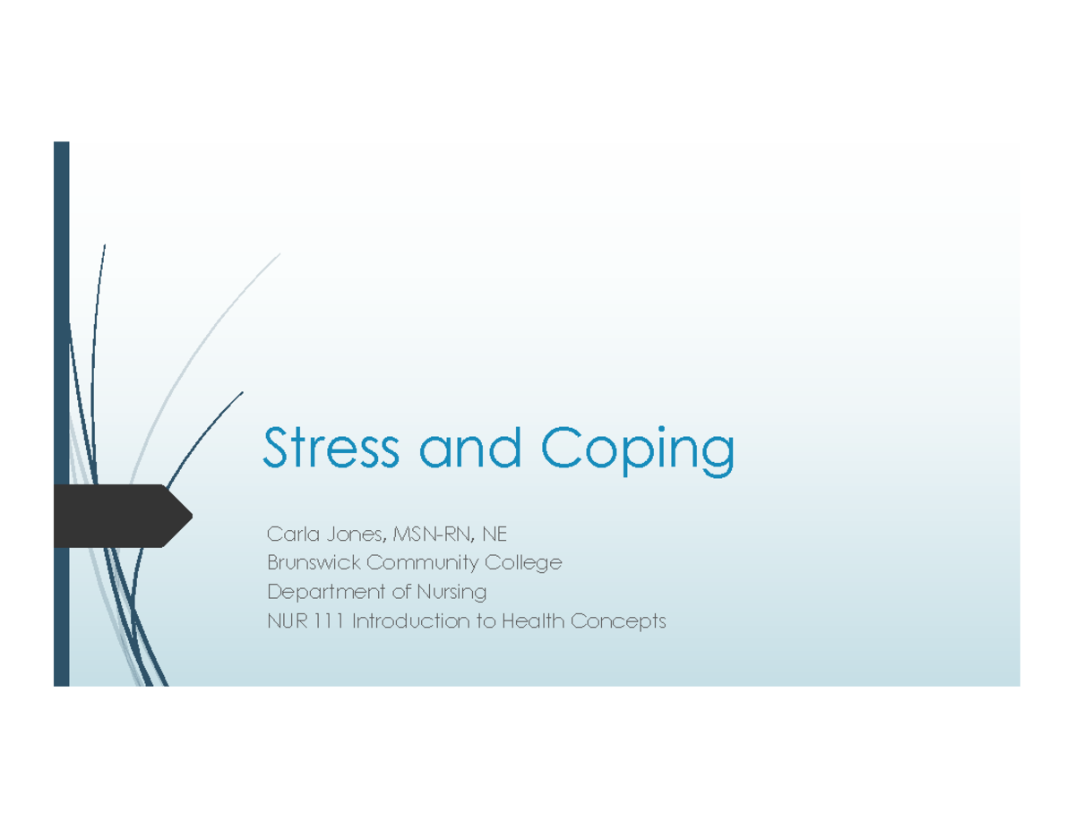 Stress and Coping Mechanisms in Nursing: NUR 111 Health Concepts - Studocu