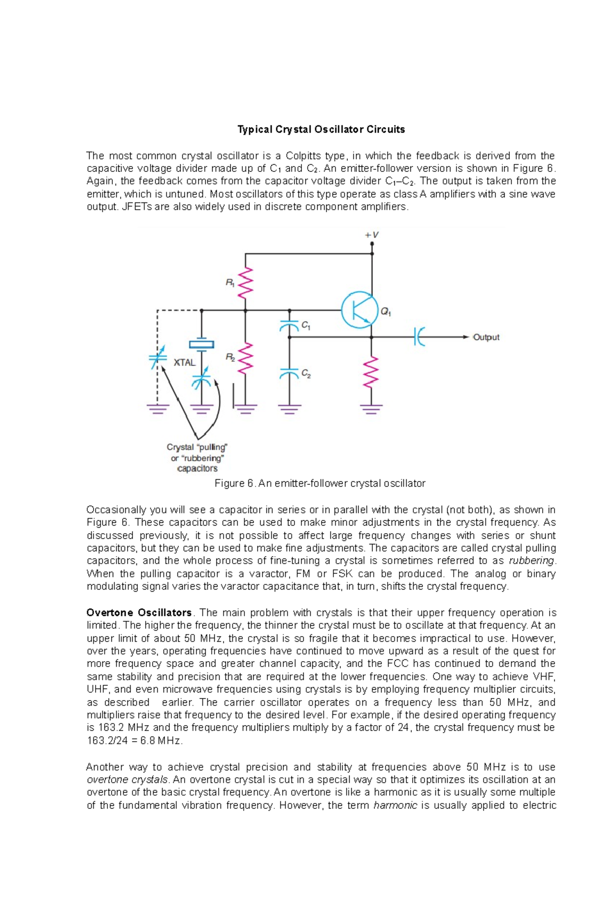 Typical Crystal Oscillator Circuits - An emitter-follower version is ...