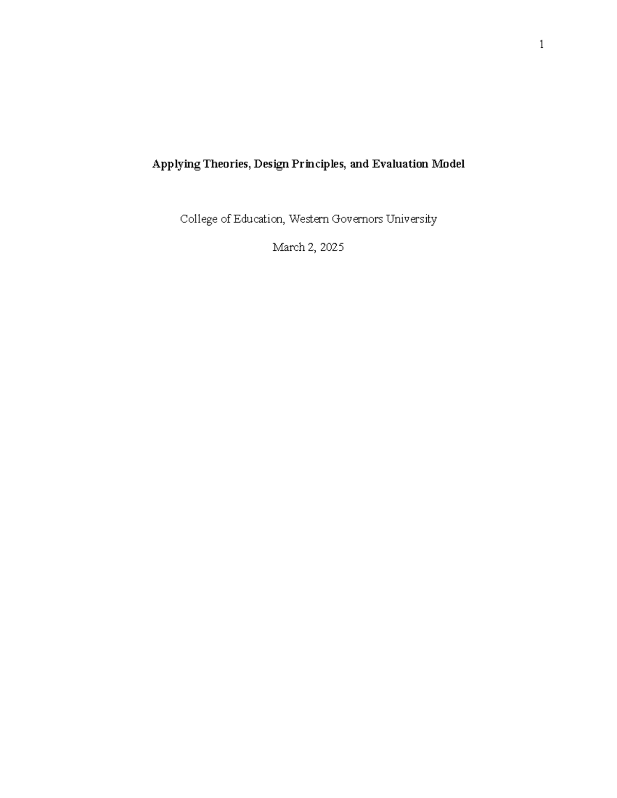 D630 Task 2 Assign - D630 Task 2- passed - Applying Theories, Design ...