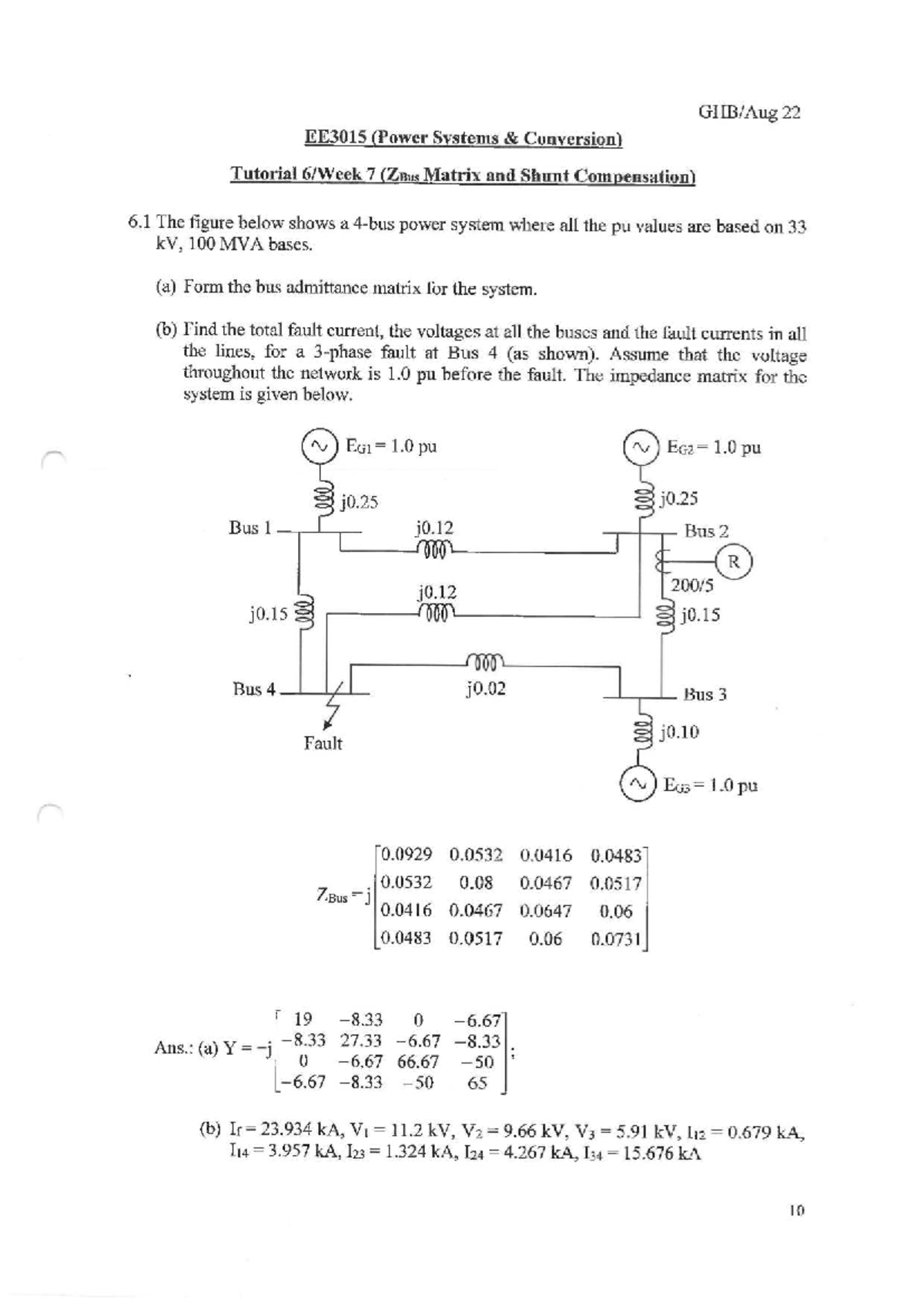 EE3015 Tutorial 7 Solutions: ZBus Matrix & Shunt Compensation - Studocu