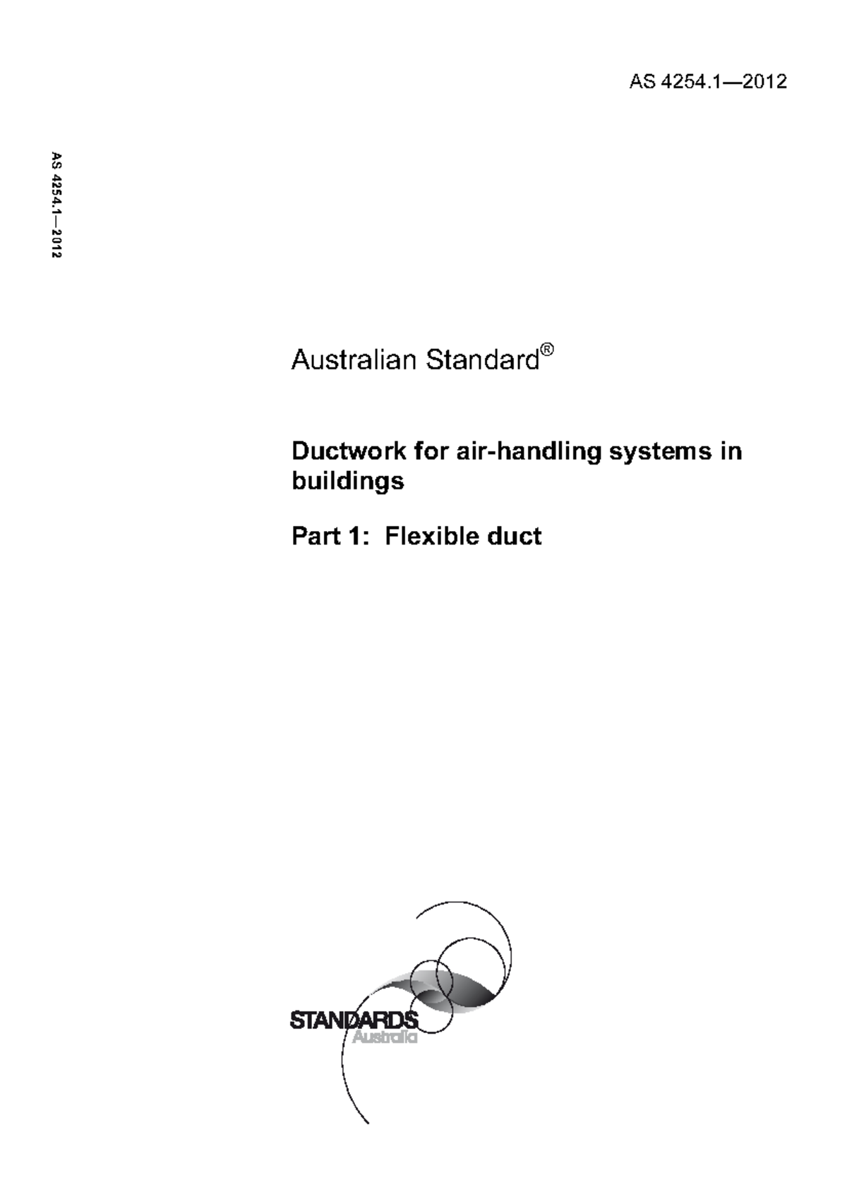AS 4254.1-2012 Ductwork for air-handling systems in buildings ...