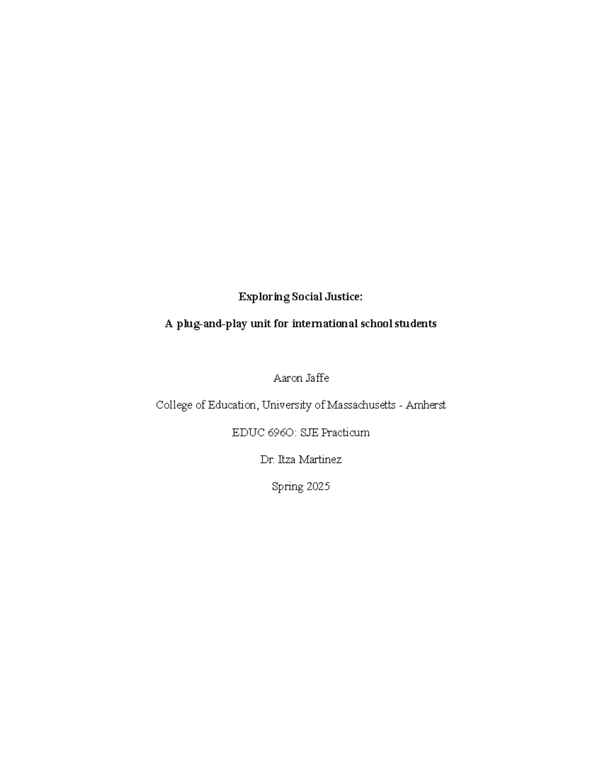 Unit Plan for Social Justice Education - EDUC 696O Practicum - Studocu