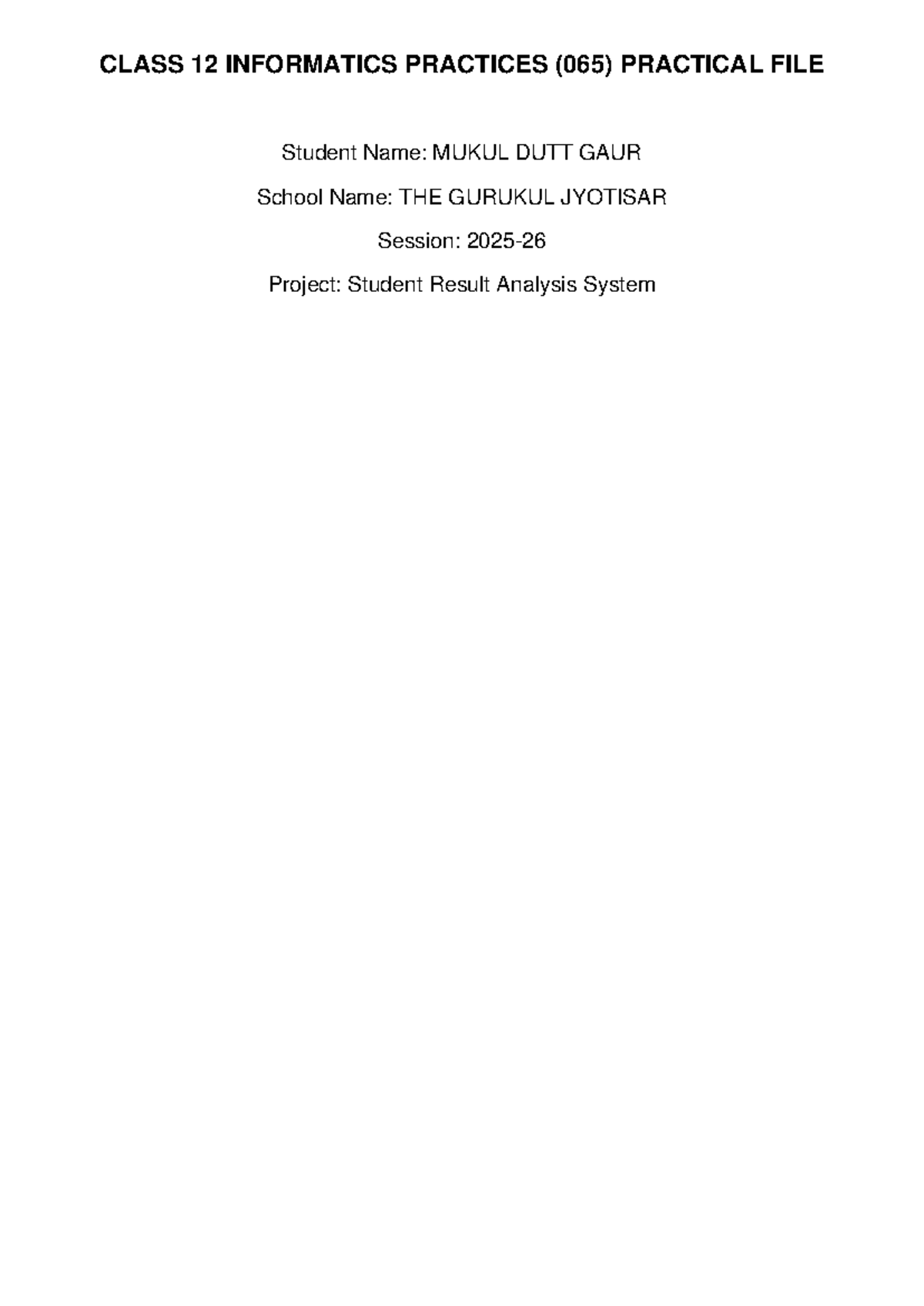 CLASS 12 INFORMATICS PRACTICES (065) PRACTICAL FILE 2025-26 - Studocu