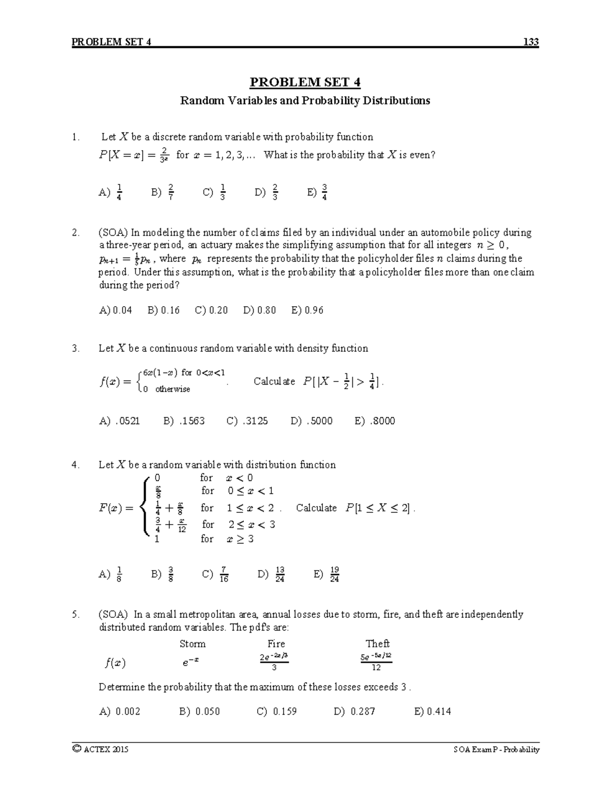 Chapter 6 - Discrete Probability (SOA Exam P) Problem Set 4 - Studocu