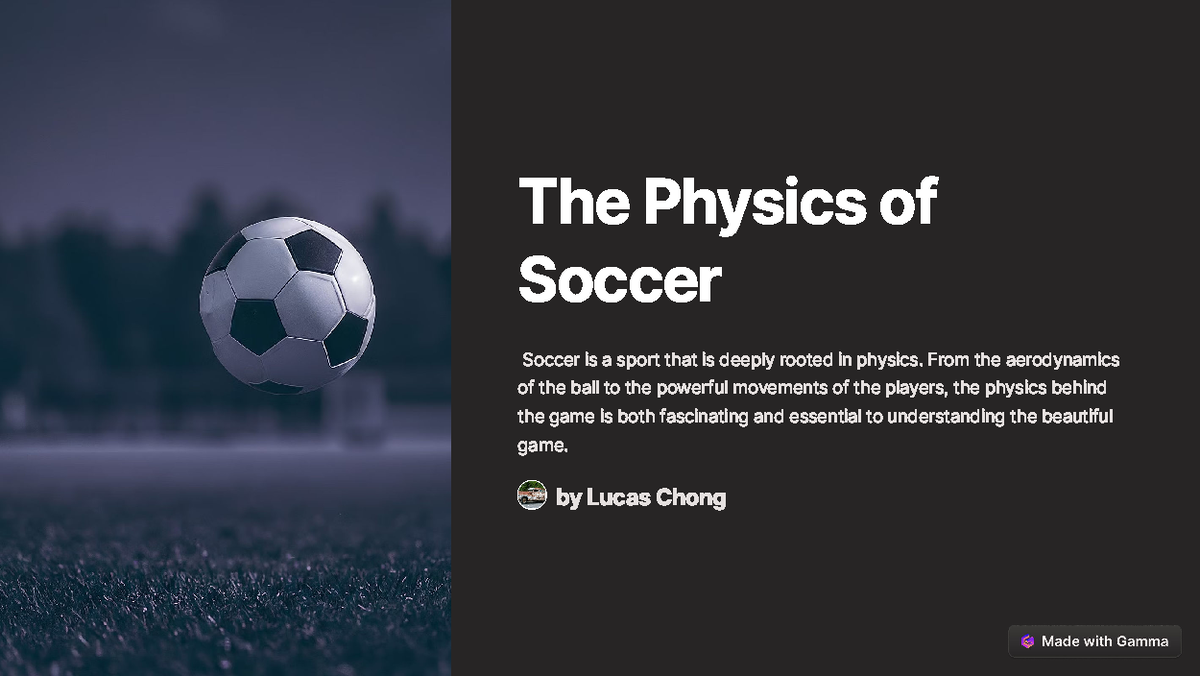 The Physics of Soccer - The Physics of Soccer Soccer is a spor t that ...