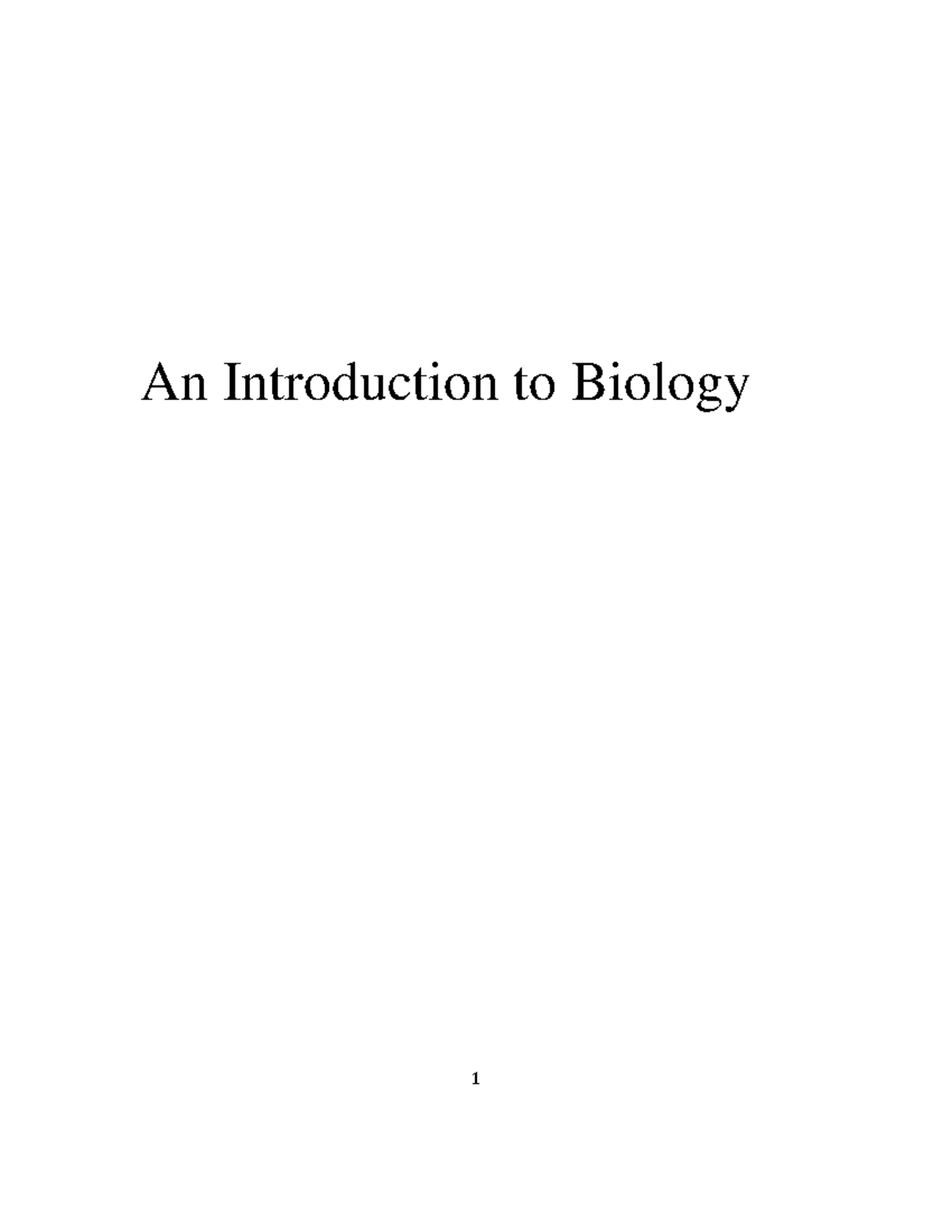Introduction to Biology - An Introduction to Biology Contents Chapter 1 ...