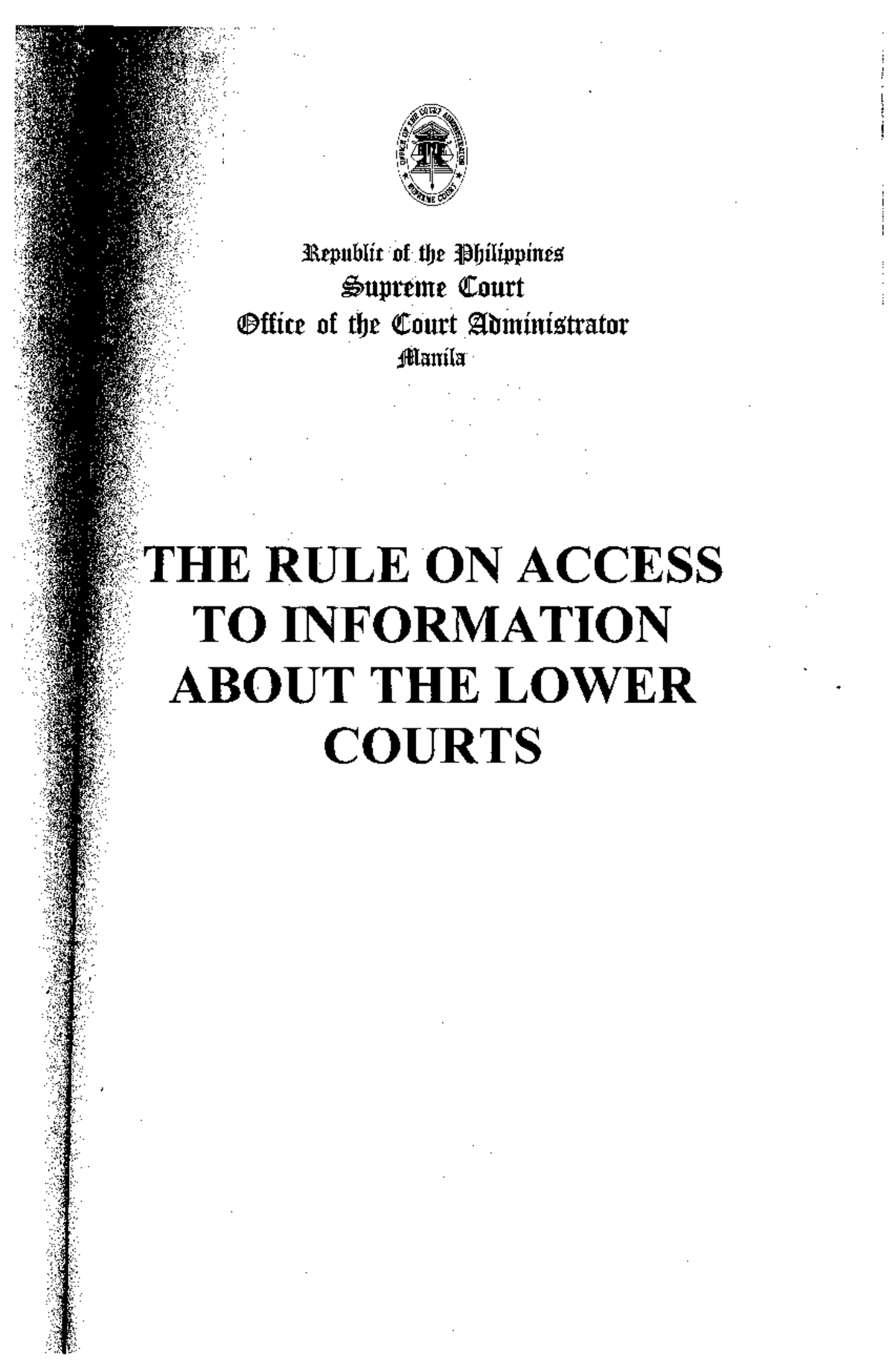 The Rule on Access to Information about the Lower Courts Manual - Studocu
