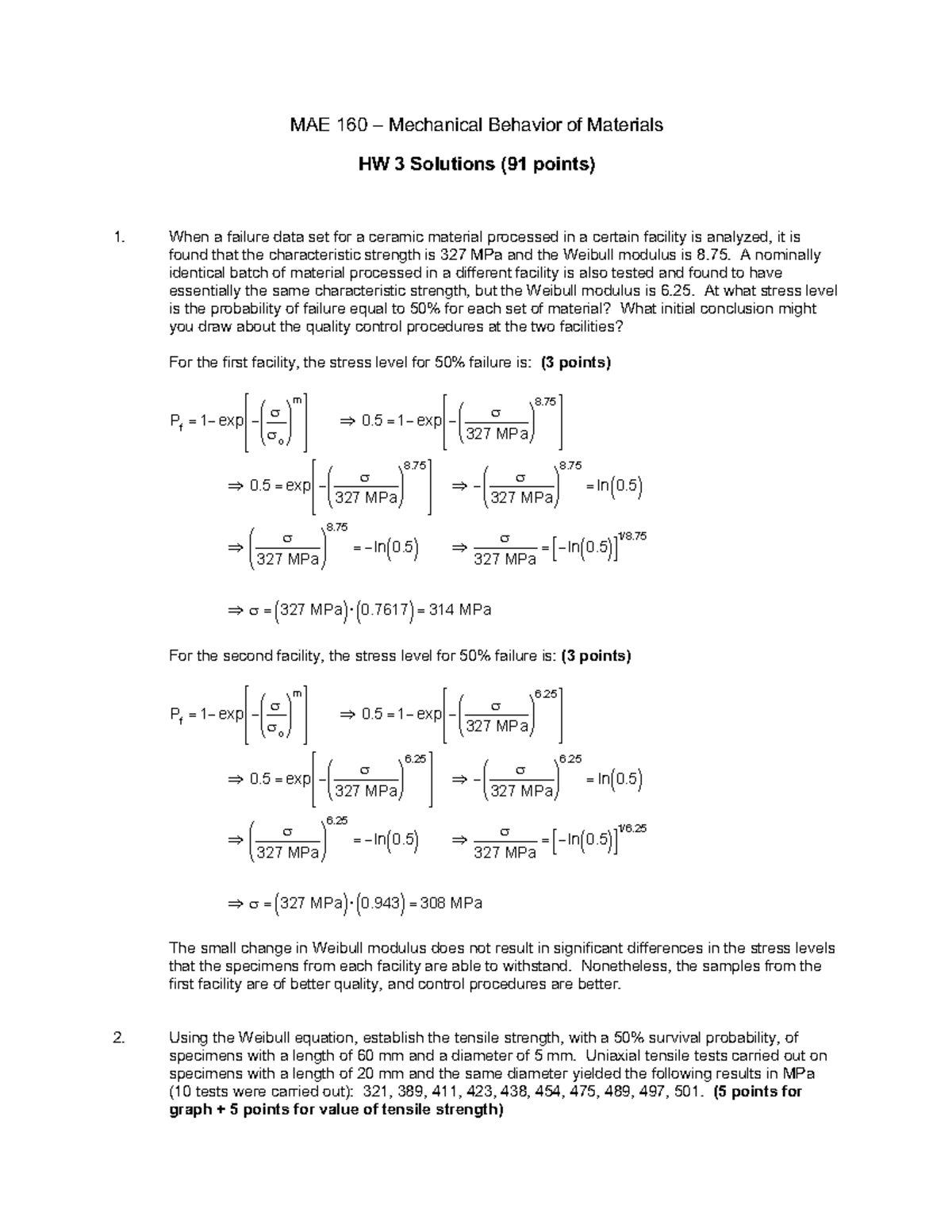 MAE 160 Homework 3 Solutions: Mechanical Behavior Analysis - Studocu