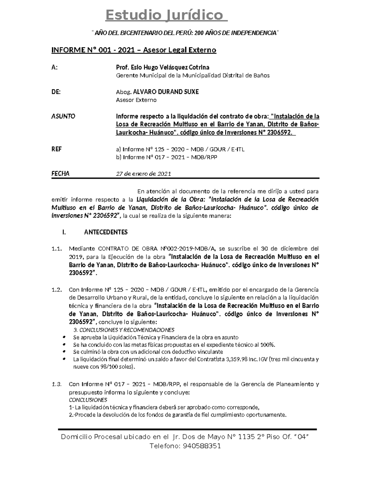 Informe Nº 001 - sdasdasdasd - “AÑO DEL BICENTENARIO DEL PERÚ: 200 AÑOS ...