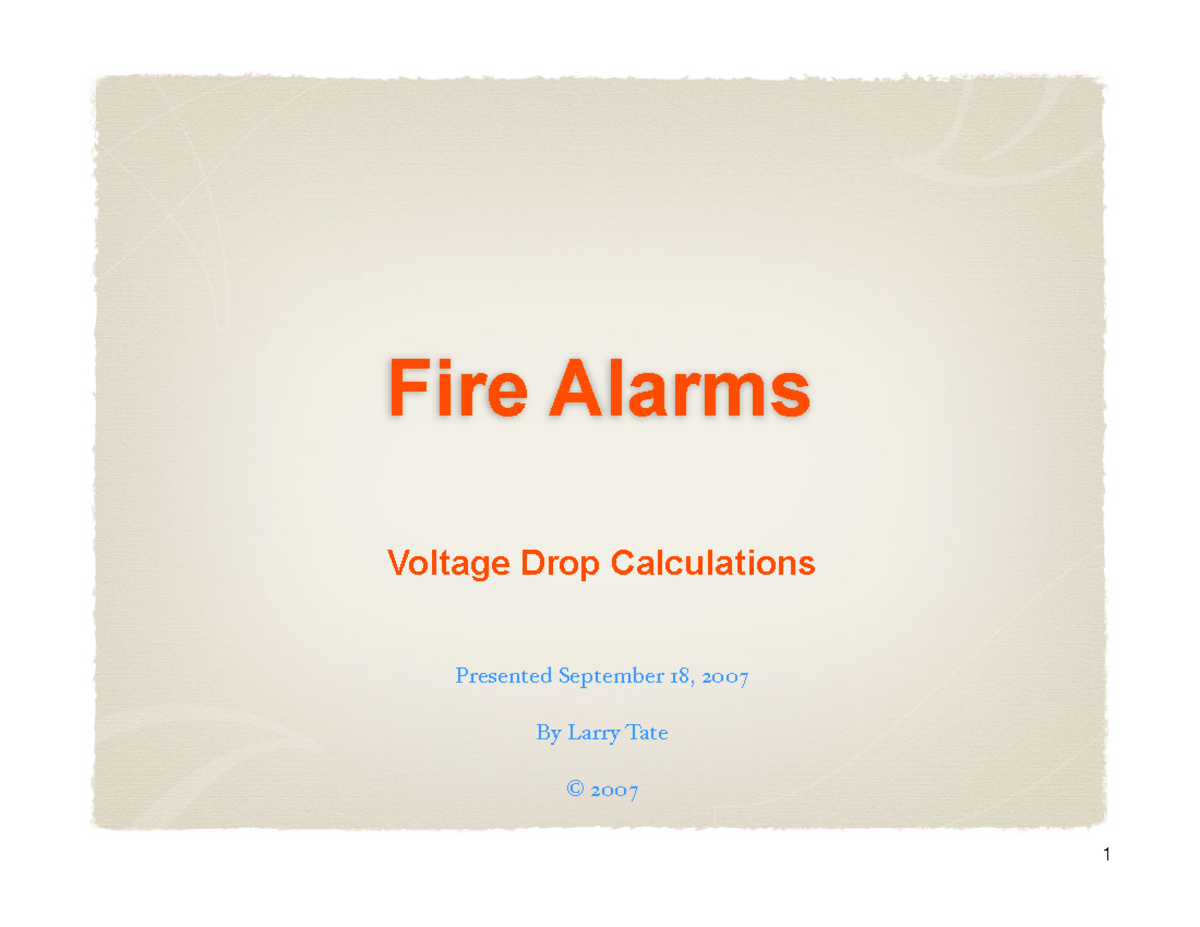 Fire Alarm Voltage Drop Calculations Presentation (2007) - Studocu