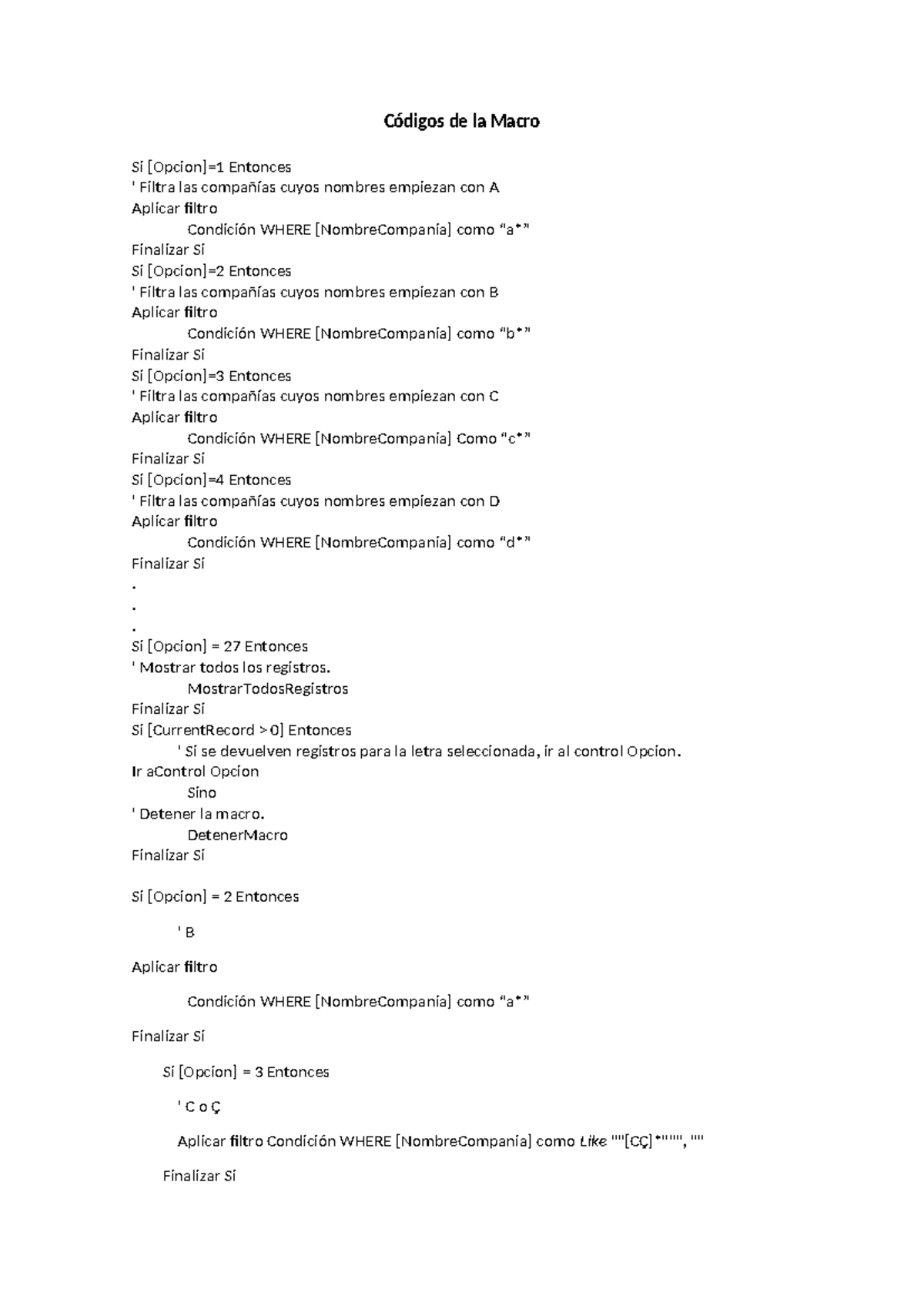 S9 Códigos de la Macro: Filtrado de Compañías por Iniciales - Studocu