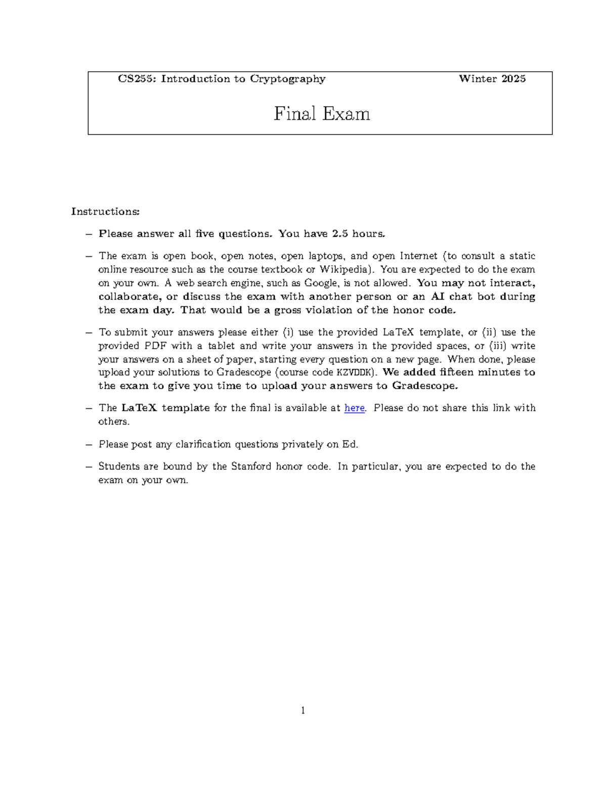 CS255: Cryptography Winter 2025 Final Exam Guidelines and Questions ...