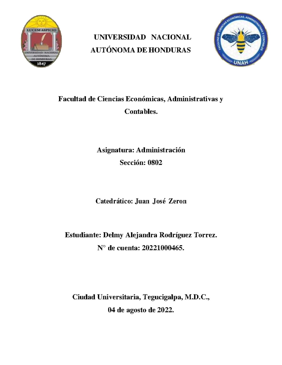 Caso de estudio 4 20221000465 delmy rodr guez - UNIVERSIDAD NACIONAL AUTÓNOMA DE HONDURAS ...