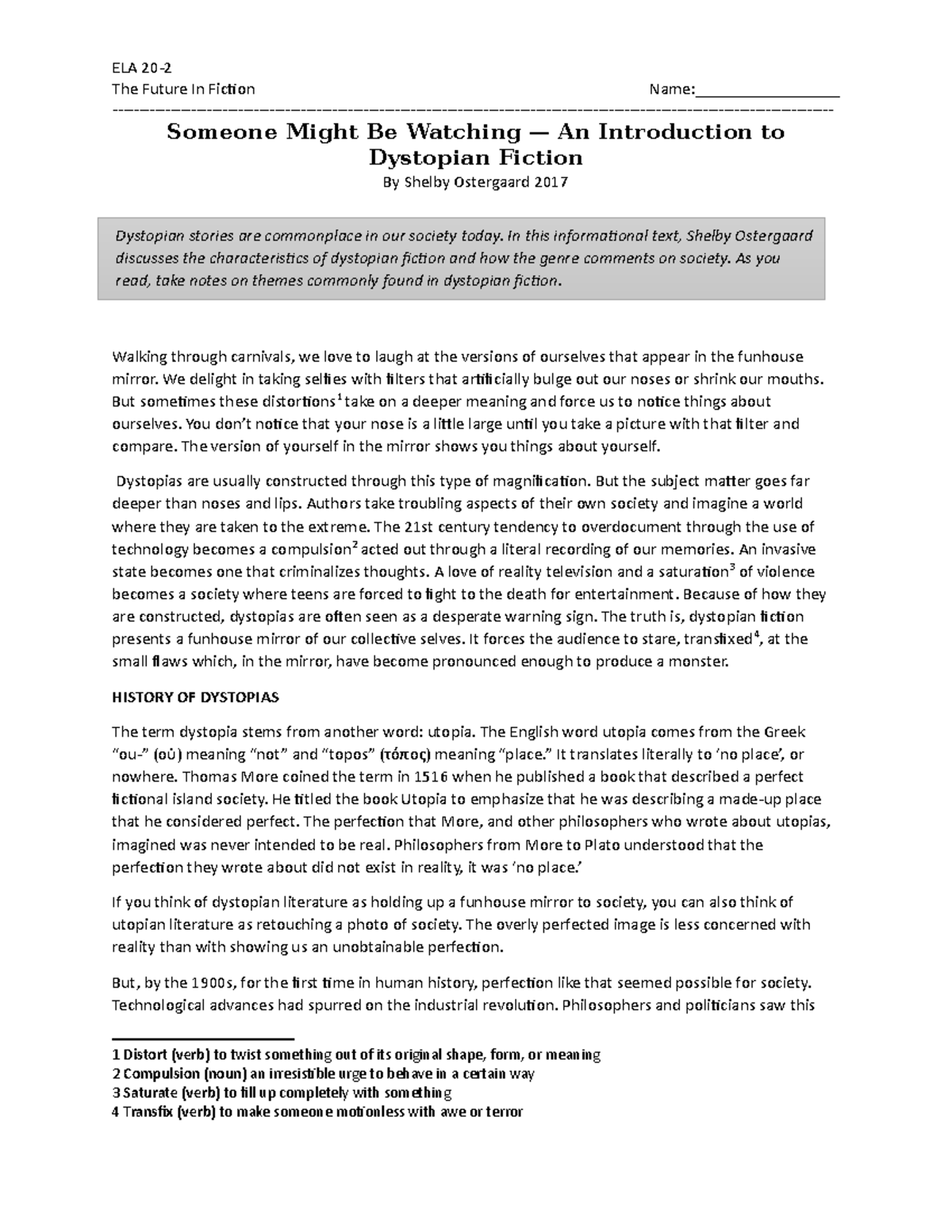 ELA 20 - Someone Might Be Watching: Insights into Dystopian Fiction ...