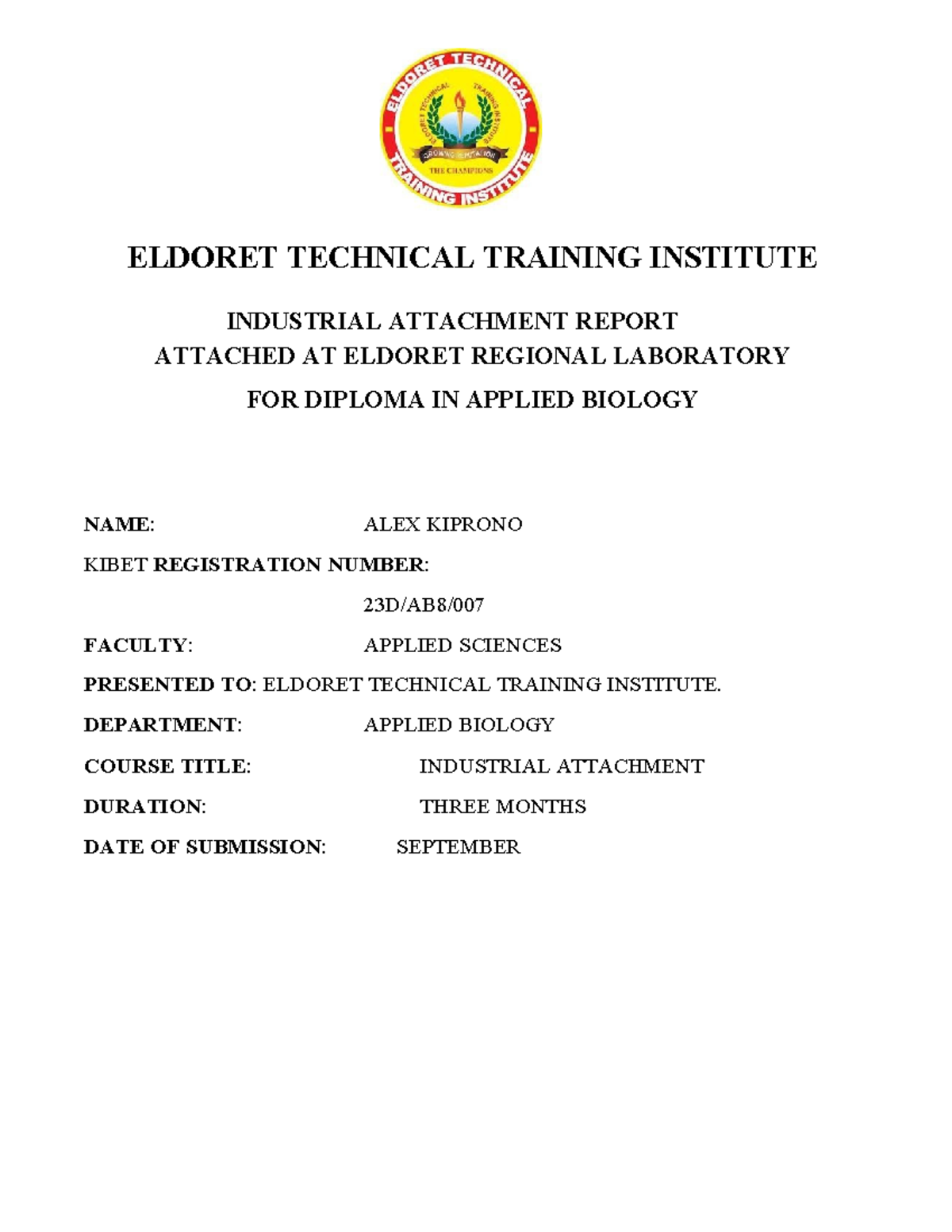 Industrial Attachment Report: Diploma in Applied Biology (2025) - Studocu