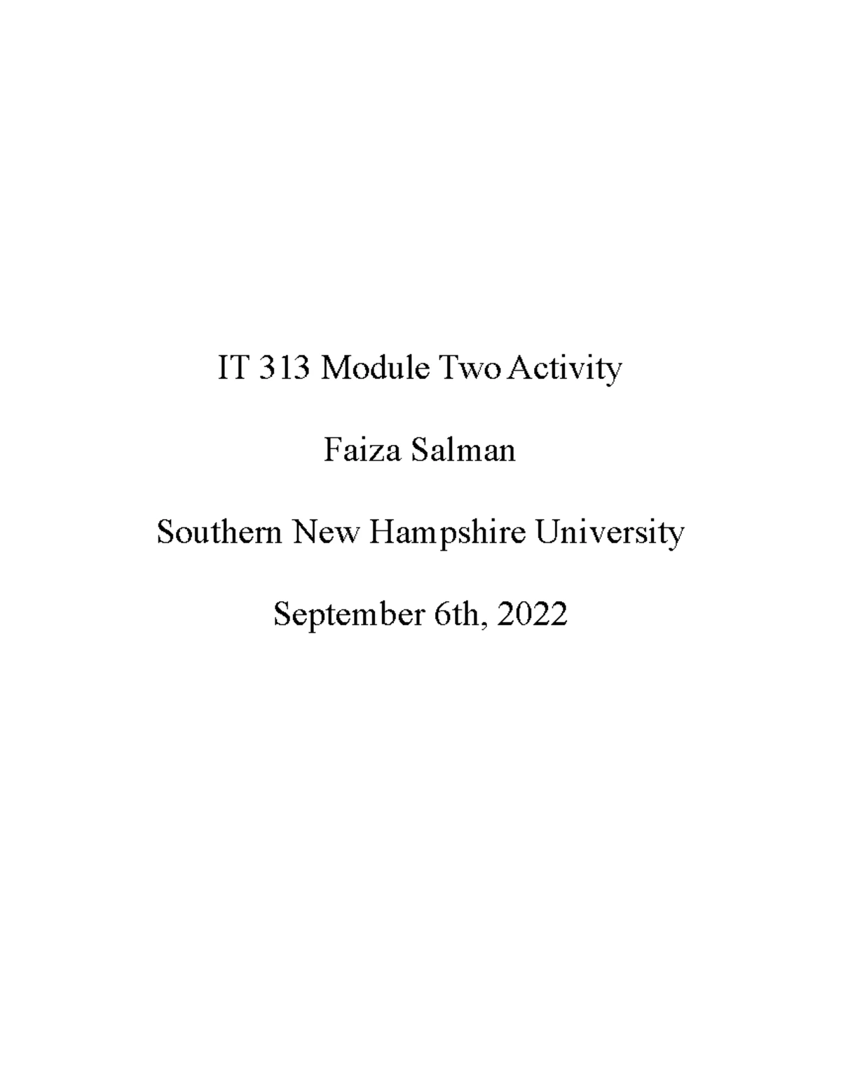 IT 313 Module Two Activity - 2-2 Activity: Identifying Threats and ...