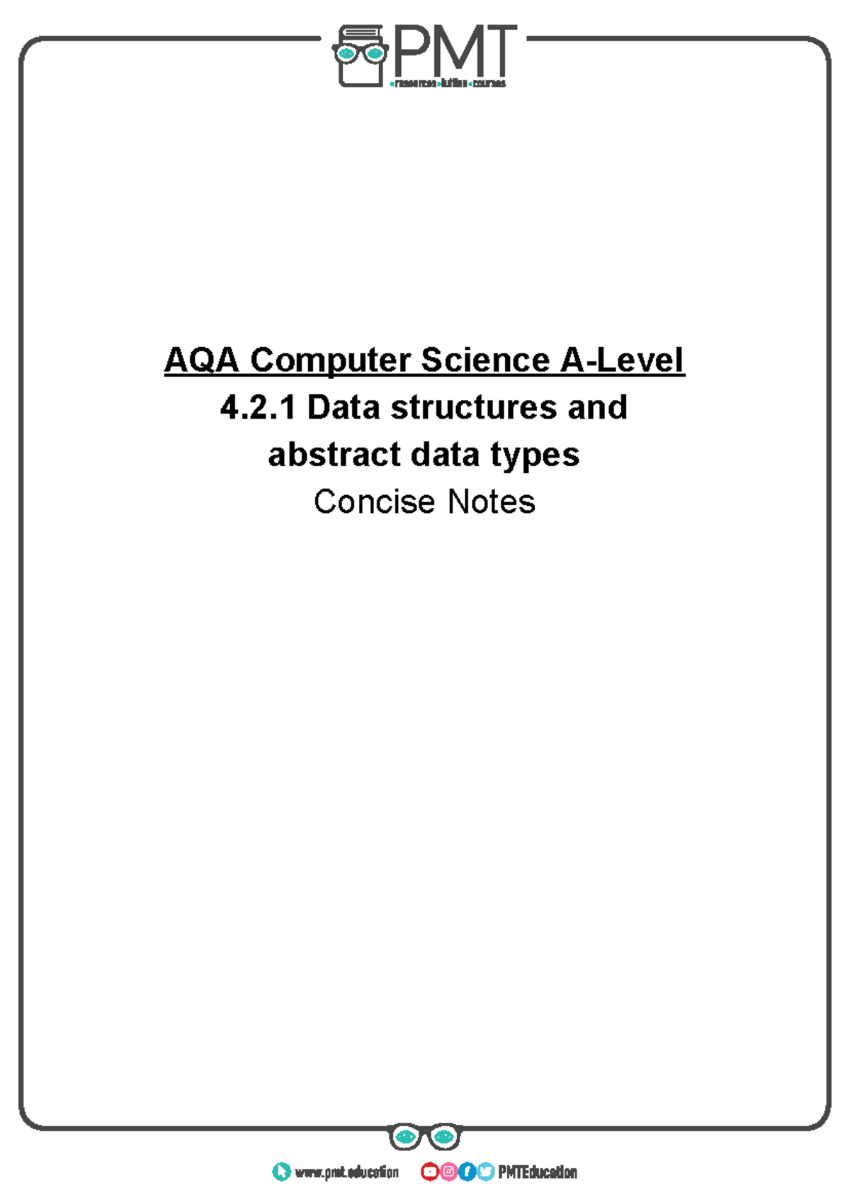 AQA A-Level Computer Science 4.2 Data Structures & ADTs Concise Notes ...