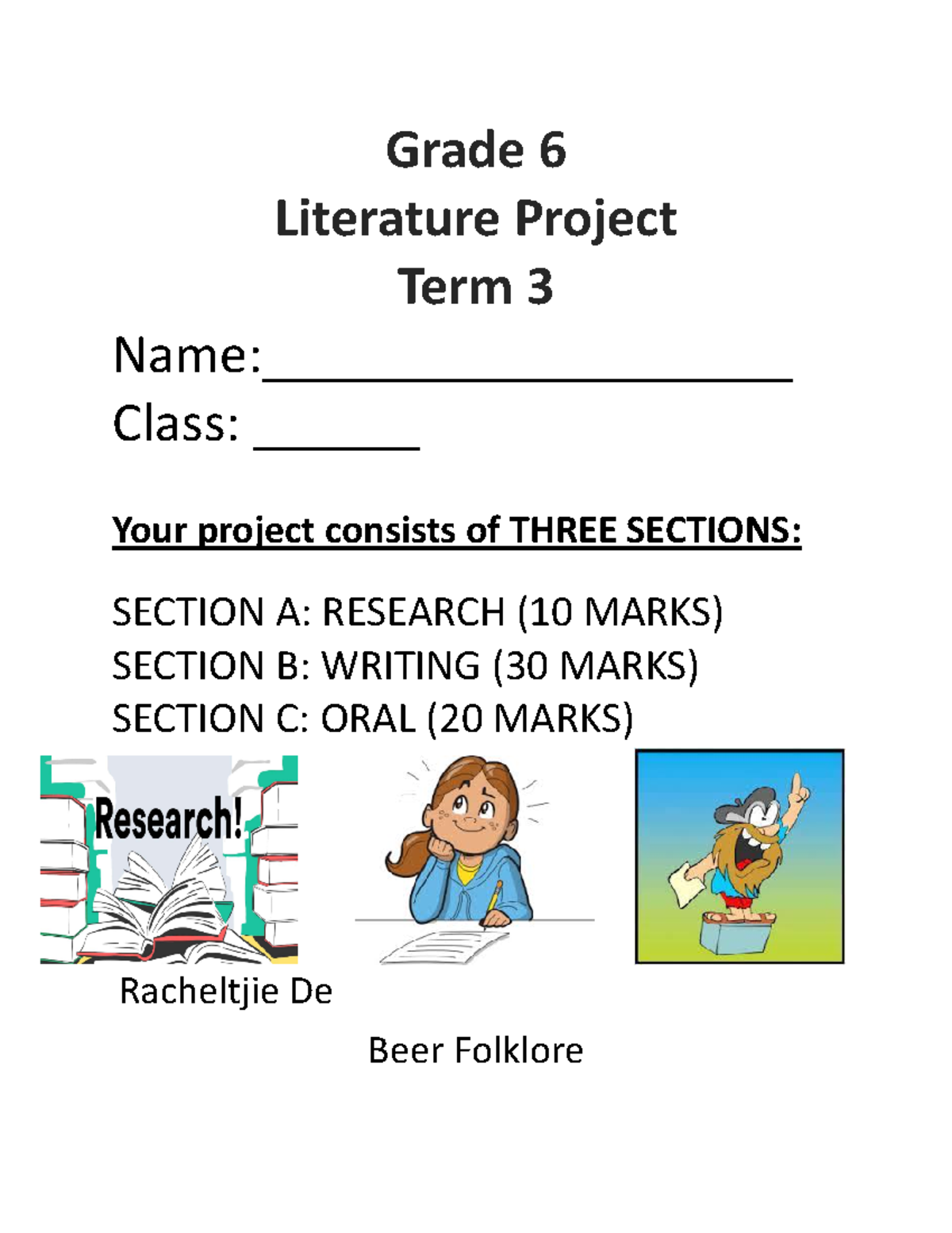 Gr6 Literature Project: Racheltjie De Beer Folklore Study Guide - Studocu