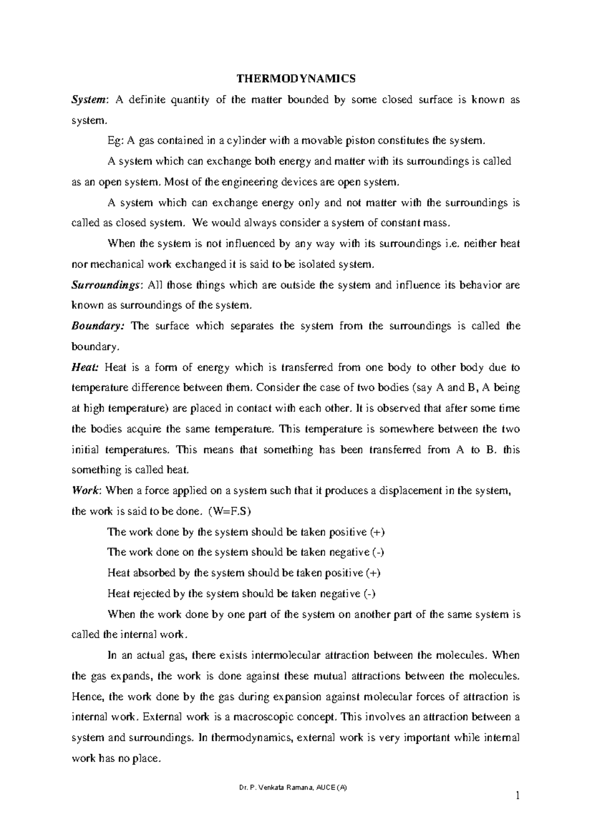 Thermodynamics notes - THERMODYNAMICS System: A definite quantity of ...