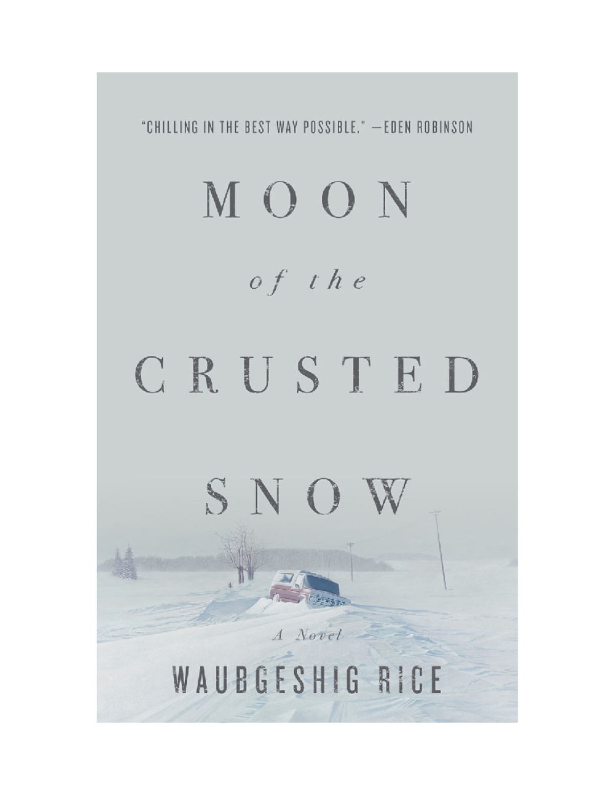 Moon of the Crusted Snow: An Analysis and Summary of Key Themes - Studocu