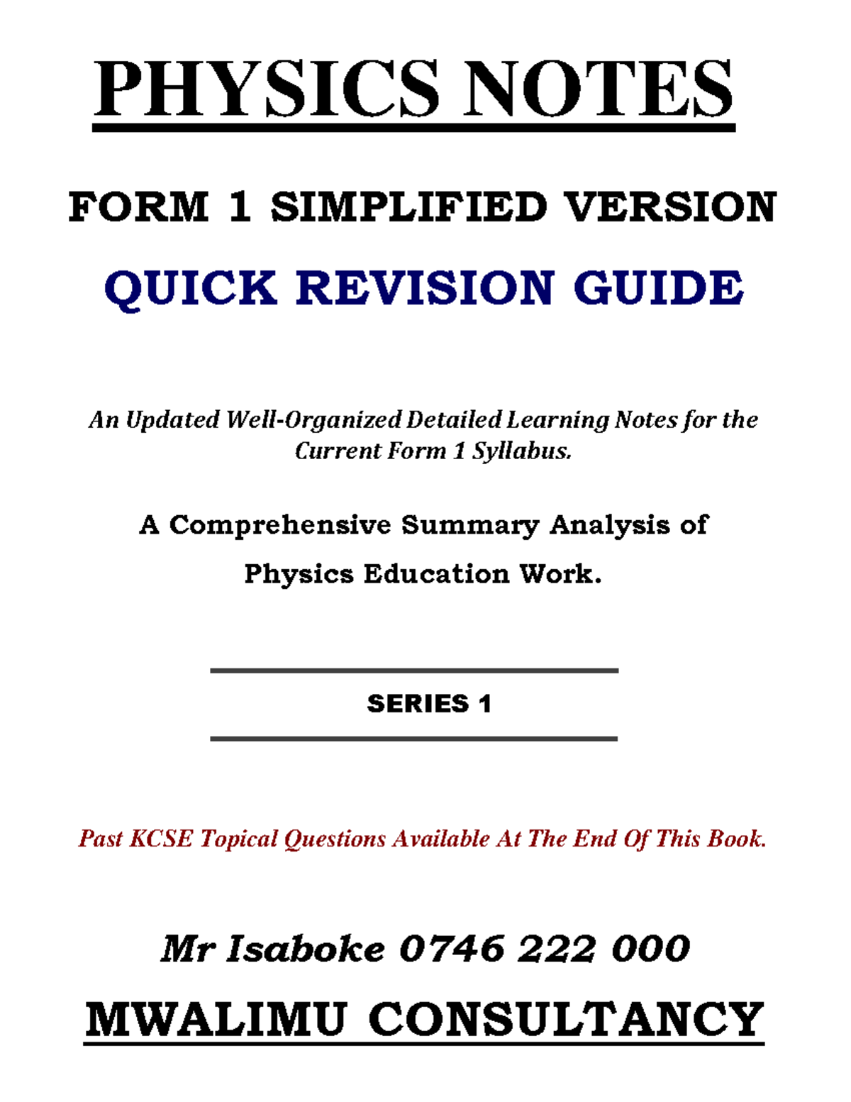 FORM 1 PHYS Simplified Revision Guide with Key Concepts and Exercises ...