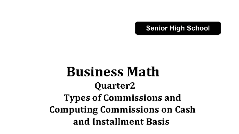 Business Math Q2: Understanding Commissions & Computation Techniques ...