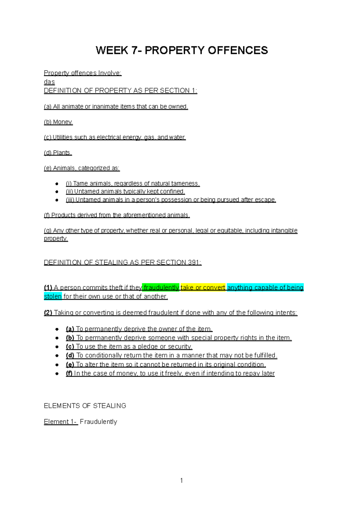 Crim Notes 2024 - WEEK 7- PROPERTY OFFENCES Property offences Involve ...