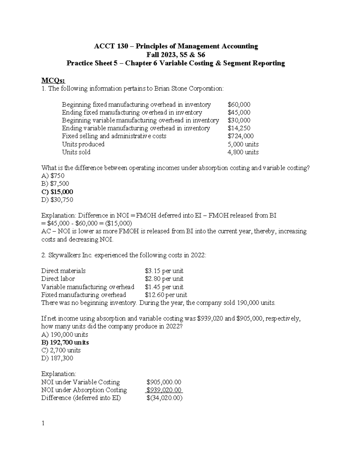ACCT 130 Fall 2023 Practice Sheet 5: Variable Costing & Segment ...