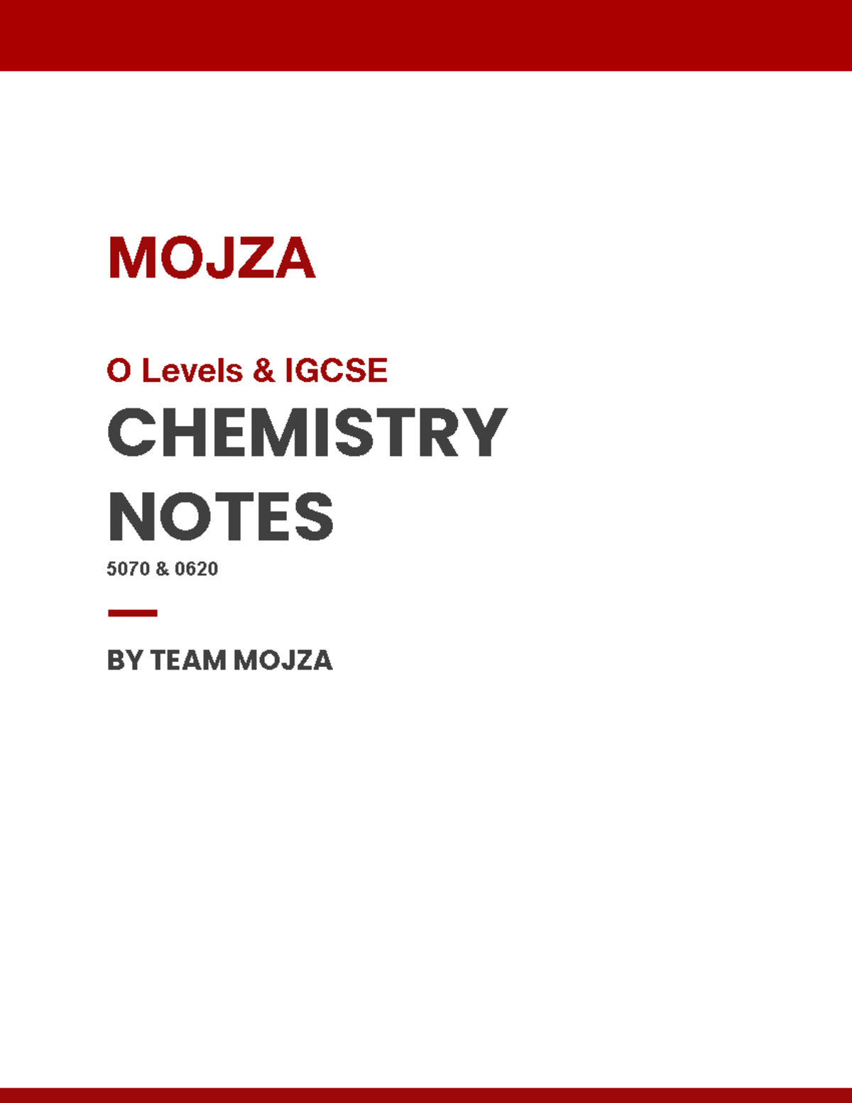 Chemistry Notes for O Levels & IGCSE (5070, 0620) by Team Mojza - Studocu