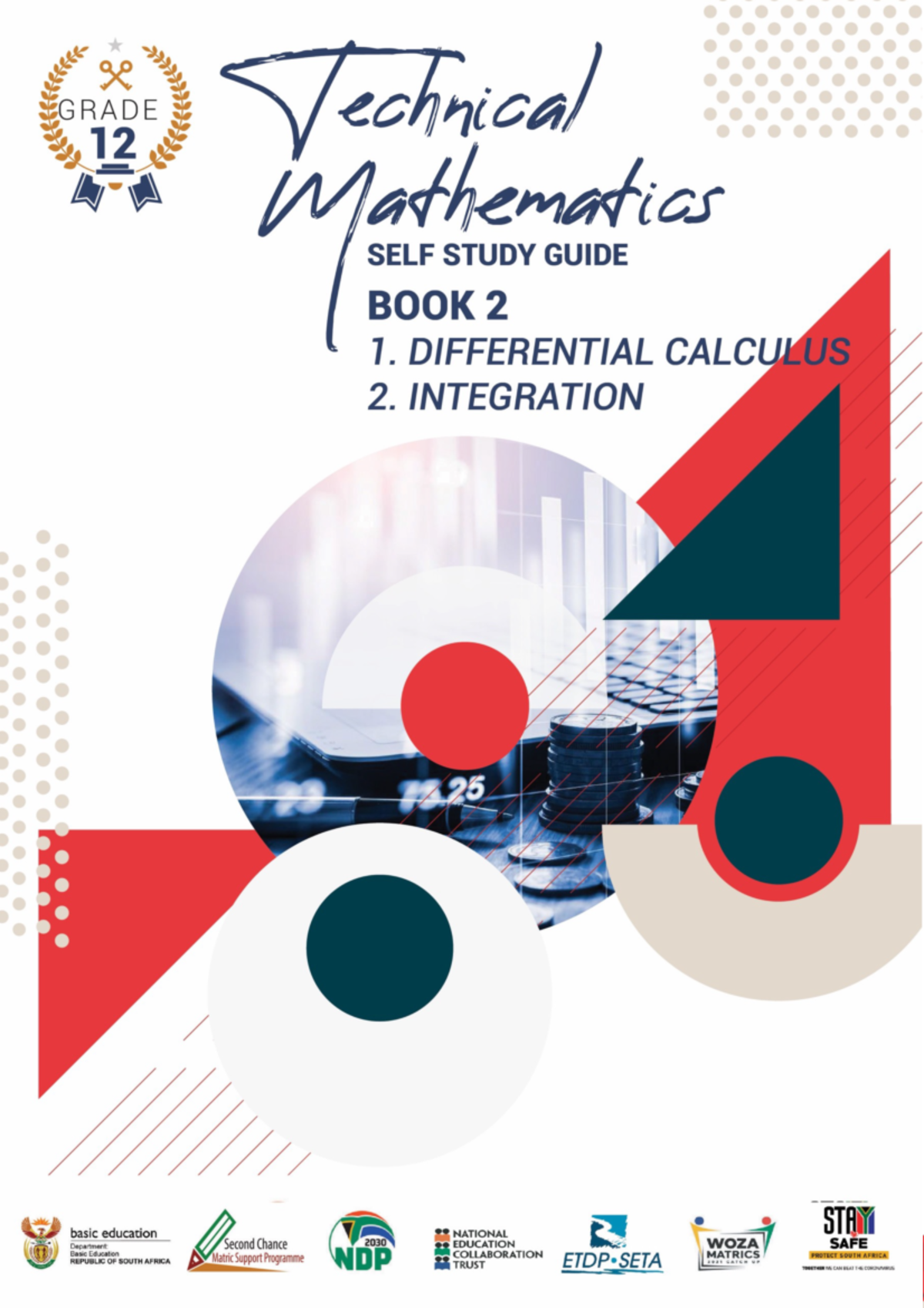 Technical Mathematics - Grade 12 Self Study Guide: Diff. Calc ...