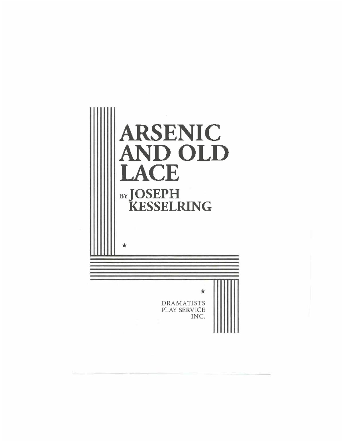 Arsenic and Old Lace: The Complete Script by Joseph Kesselring - Studocu