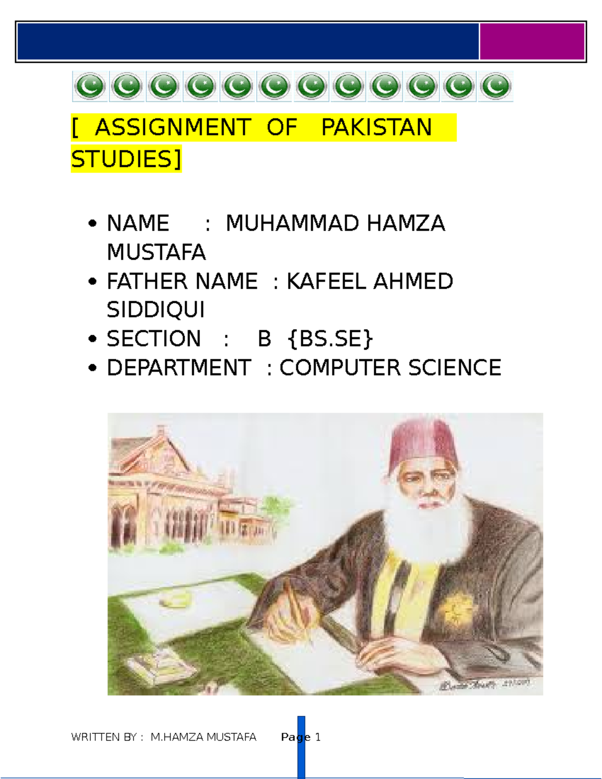 Assignment OF Pakistan Studies - [ ASSIGNMENT OF PAKISTAN STUDIES] NAME ...