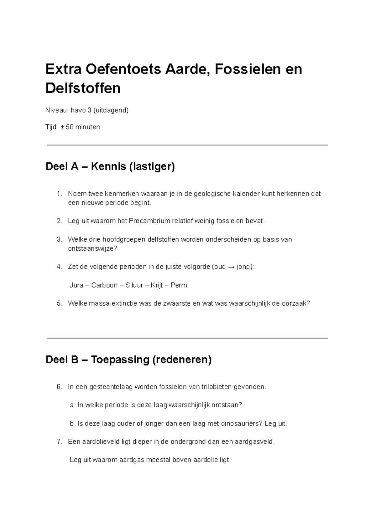 Oefentoets F-AK H2: Aarde, Fossielen en Delfstoffen Niveau havo 3 ...