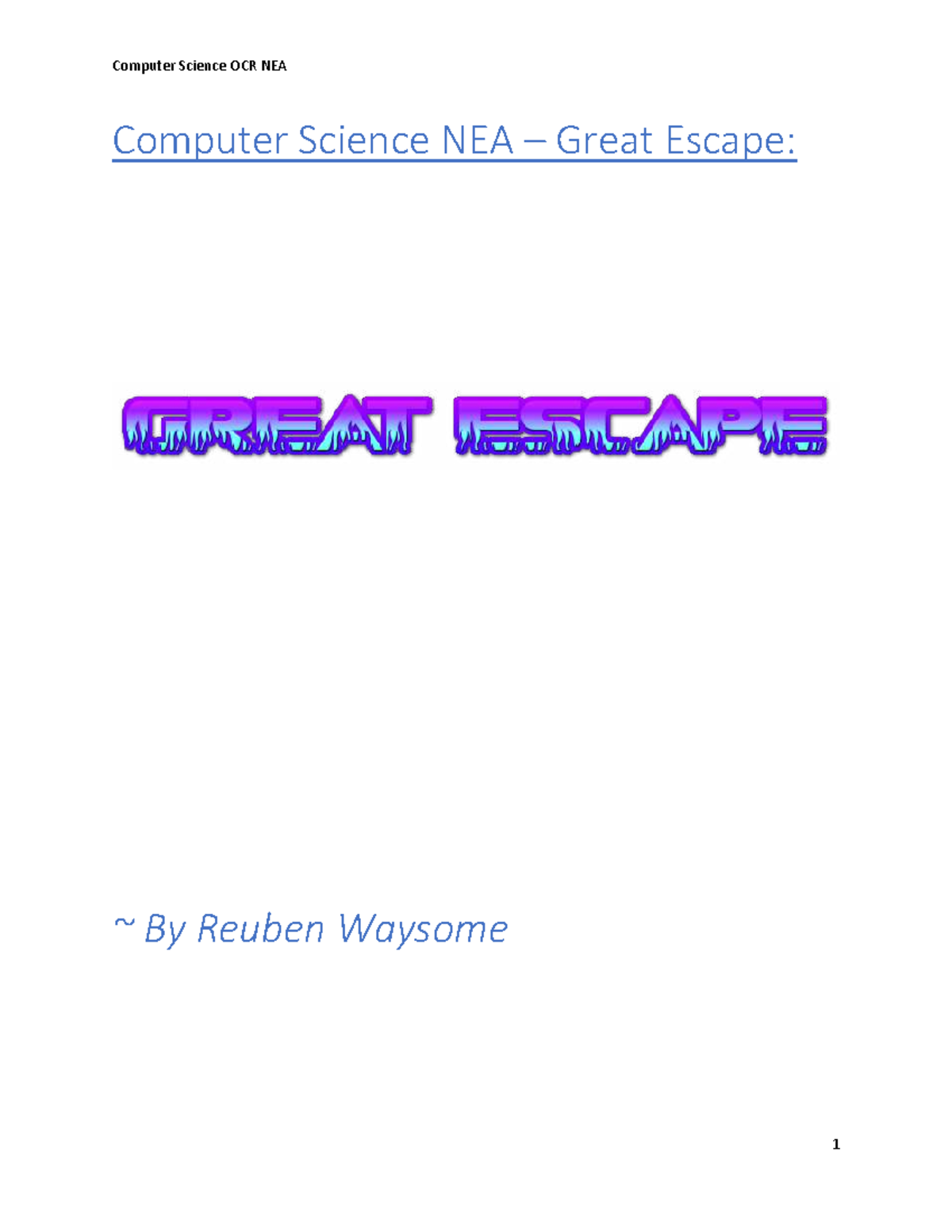 Computer Science OCR NEA: The Great Escape Game Development Project - Studocu