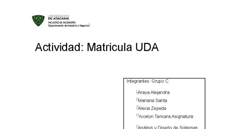 Informe 3 - Análisis y Mejora del Proceso de Matrícula UDA - Studocu