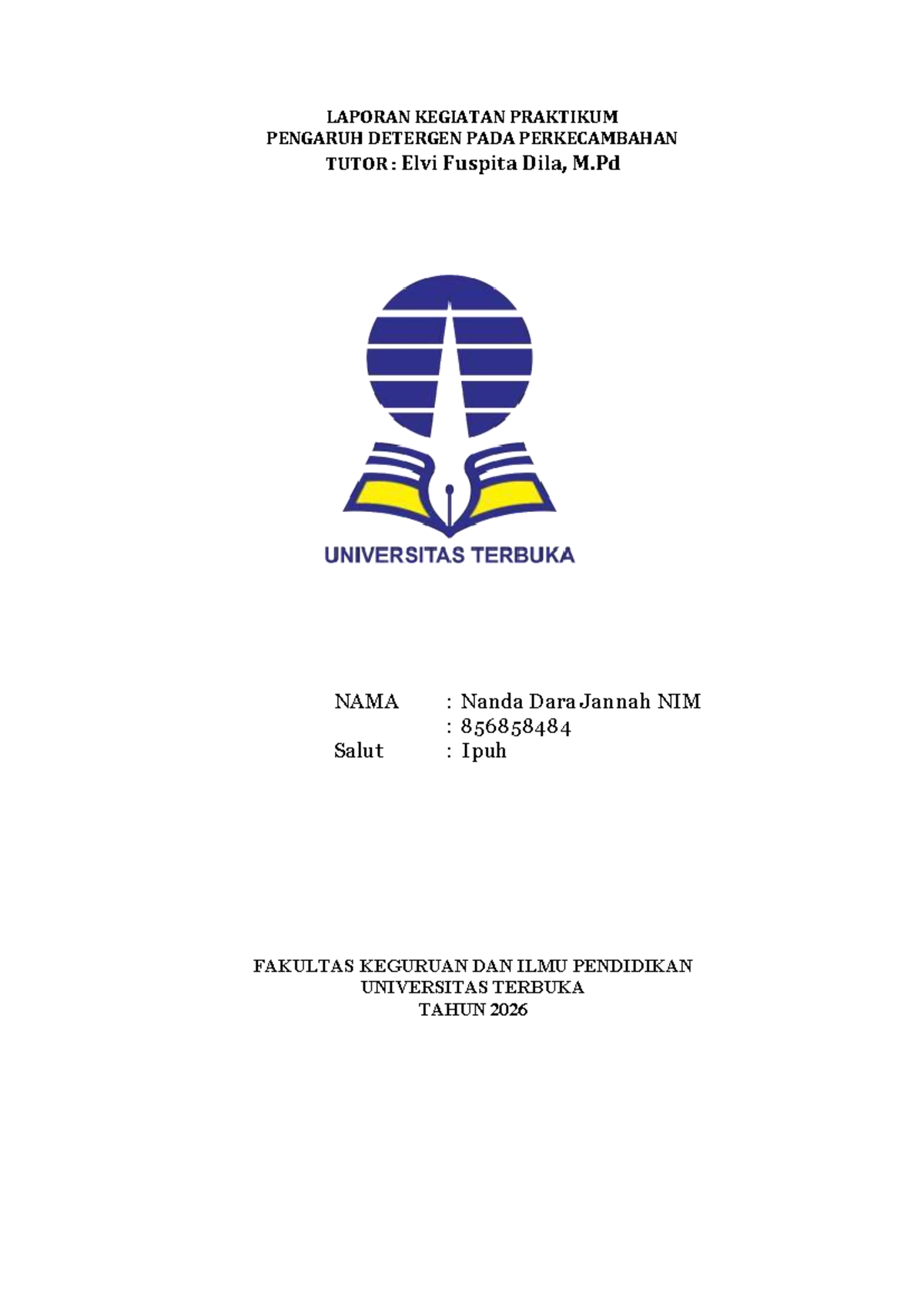LAPORAN PRAKTIKUM PGSD 2026: Deterjen & Ekosistem Darat - Studocu