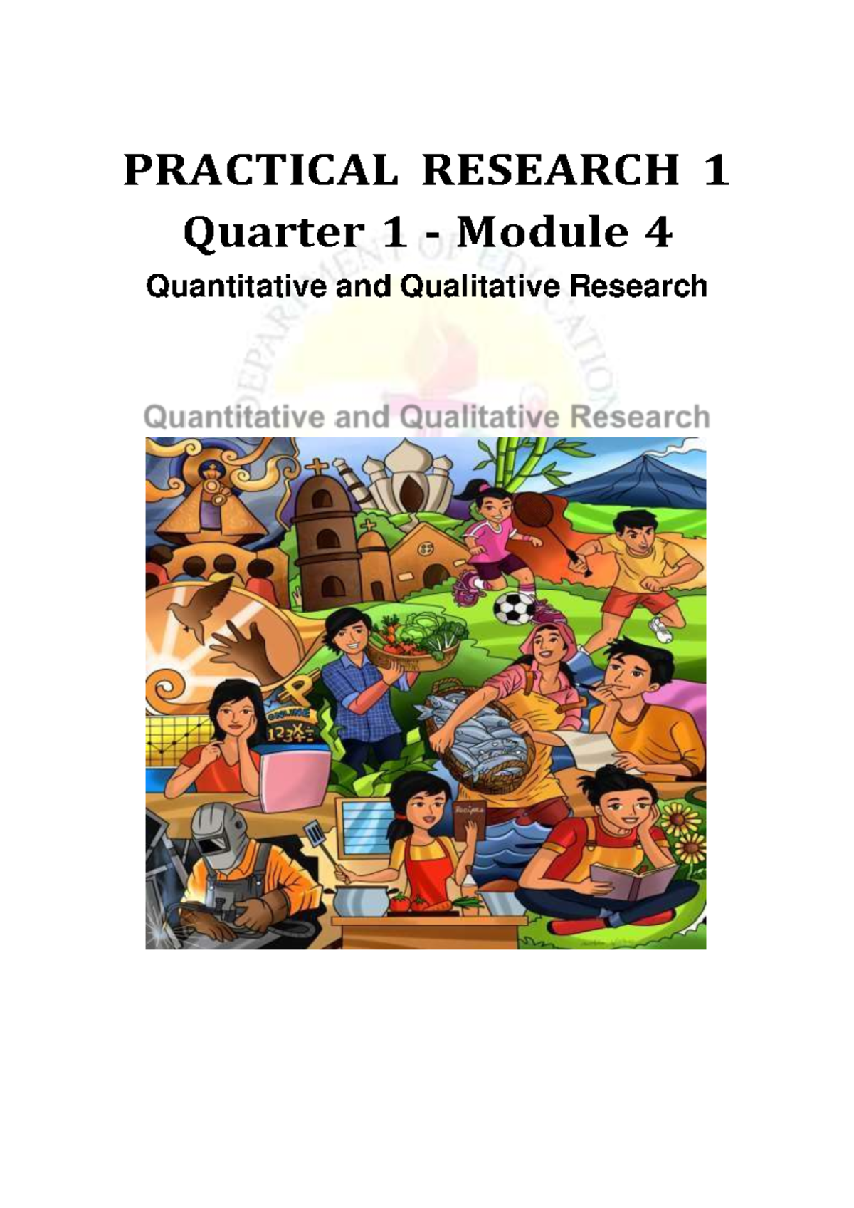 Practical Research 1 - Q1 Module 4: Quantitative vs. Qualitative Methods - Studocu