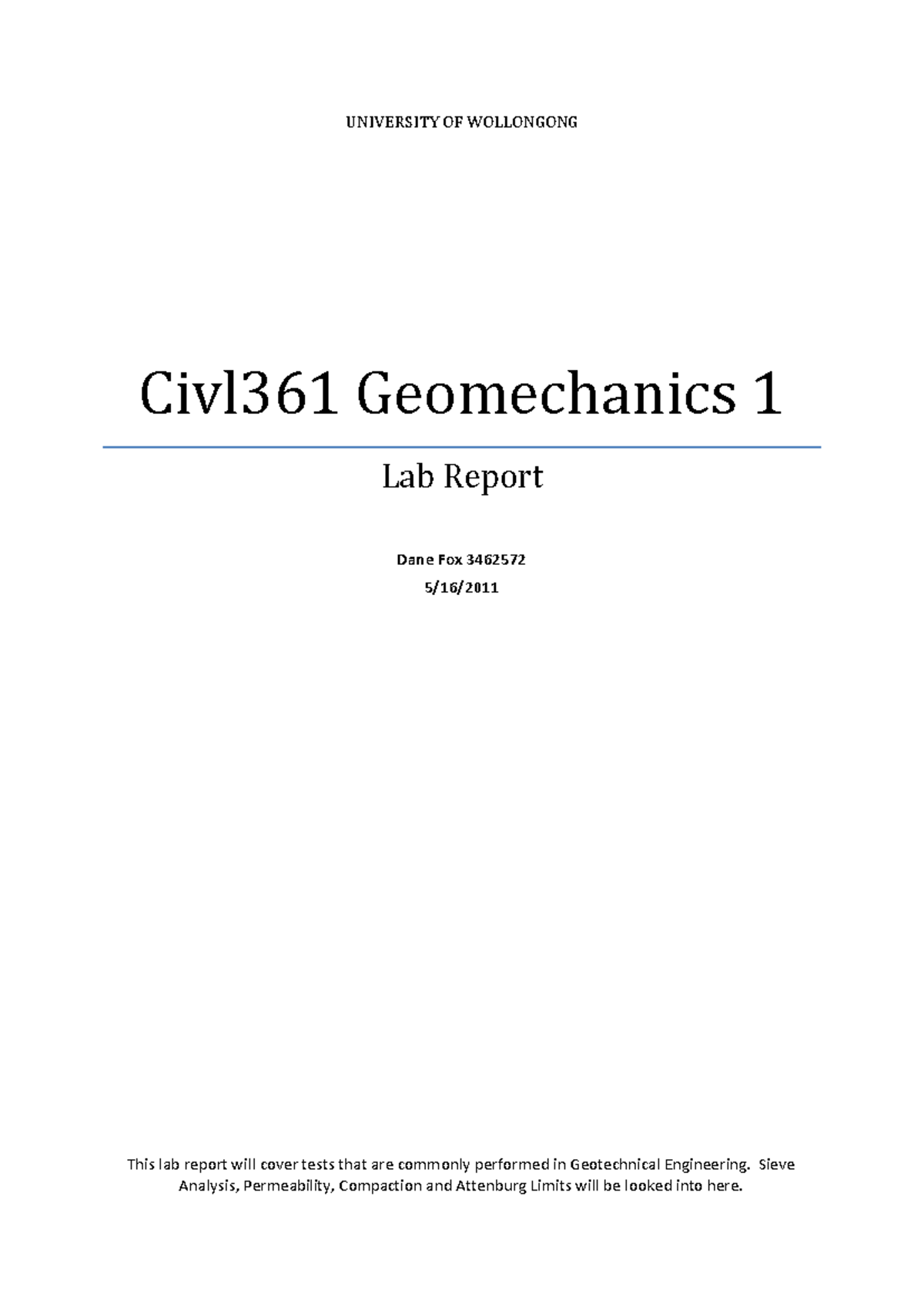 CIVL361 Practical Geomechanics Lab Report: Soil Testing Methods - Studocu