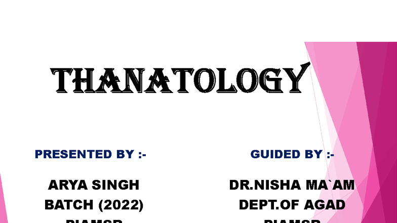 Thanatology Overview: Key Features & Medico-Legal Aspects (2022) - Studocu