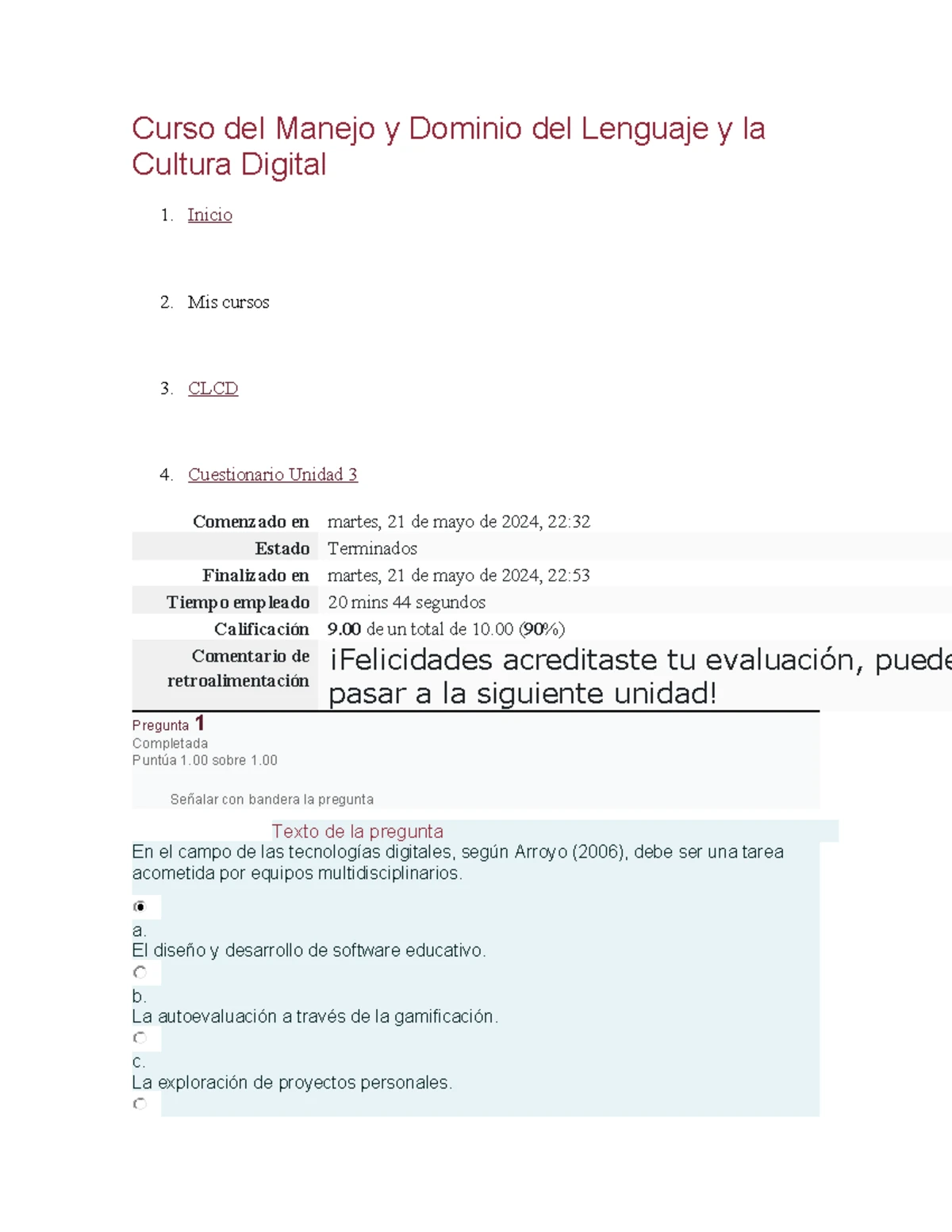 Cuestionario Unidad 4 - Manejo y Dominio del Lenguaje y Cultura Digital ...