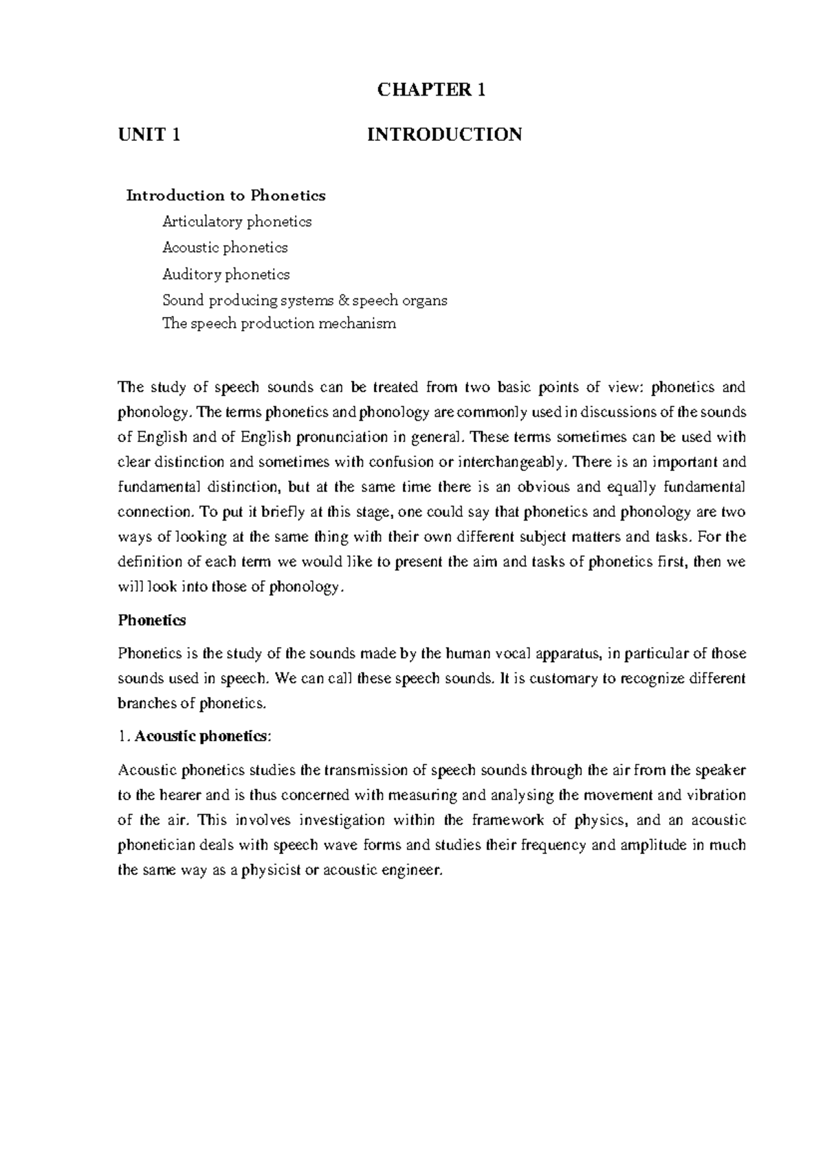 CHAPTER 1: INTRODUCTION TO PHONETICS AND SPEECH PRODUCTION - Studocu